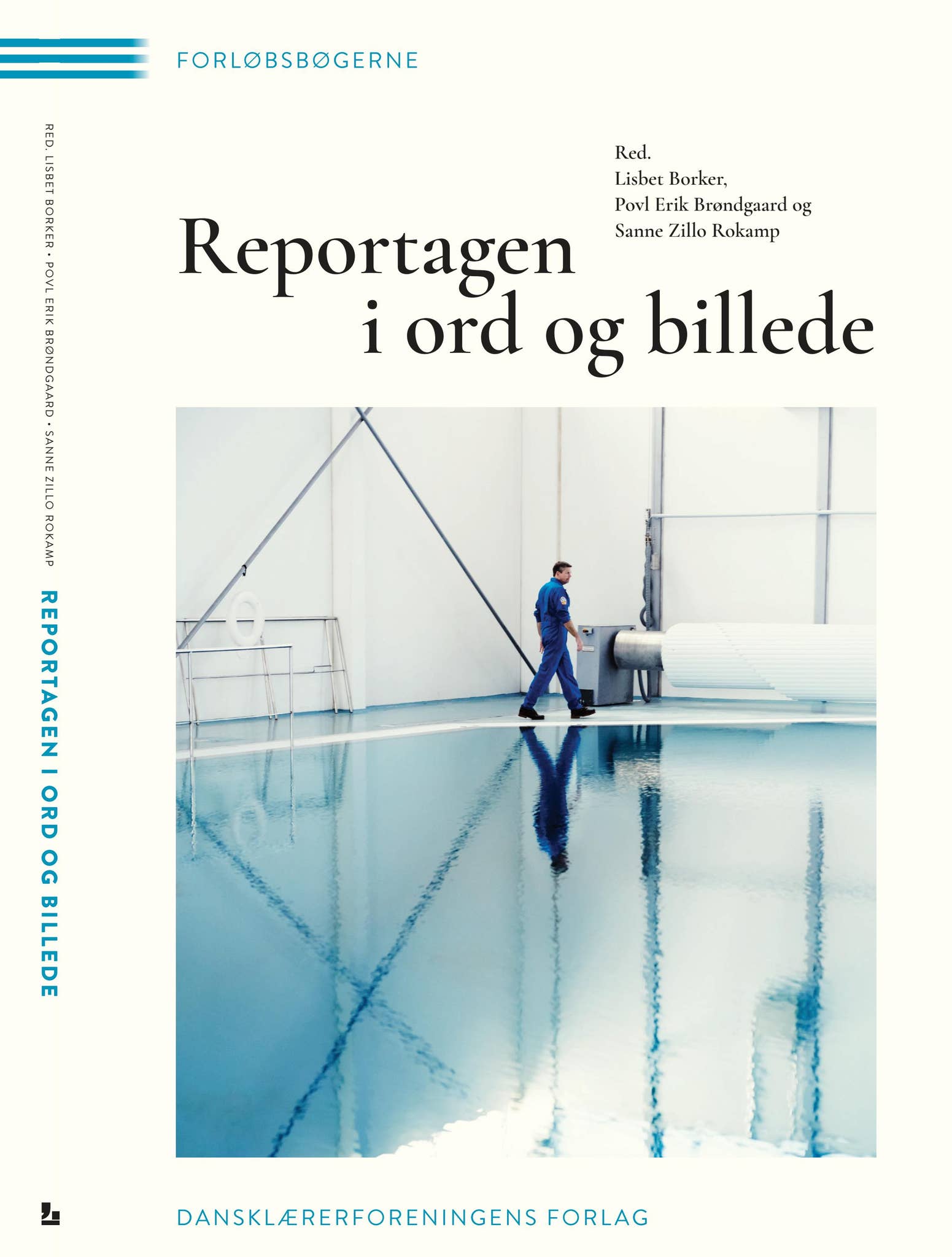 Uddrag fra "Reportagen i ord og billede". Forløbsbøgerne by ...