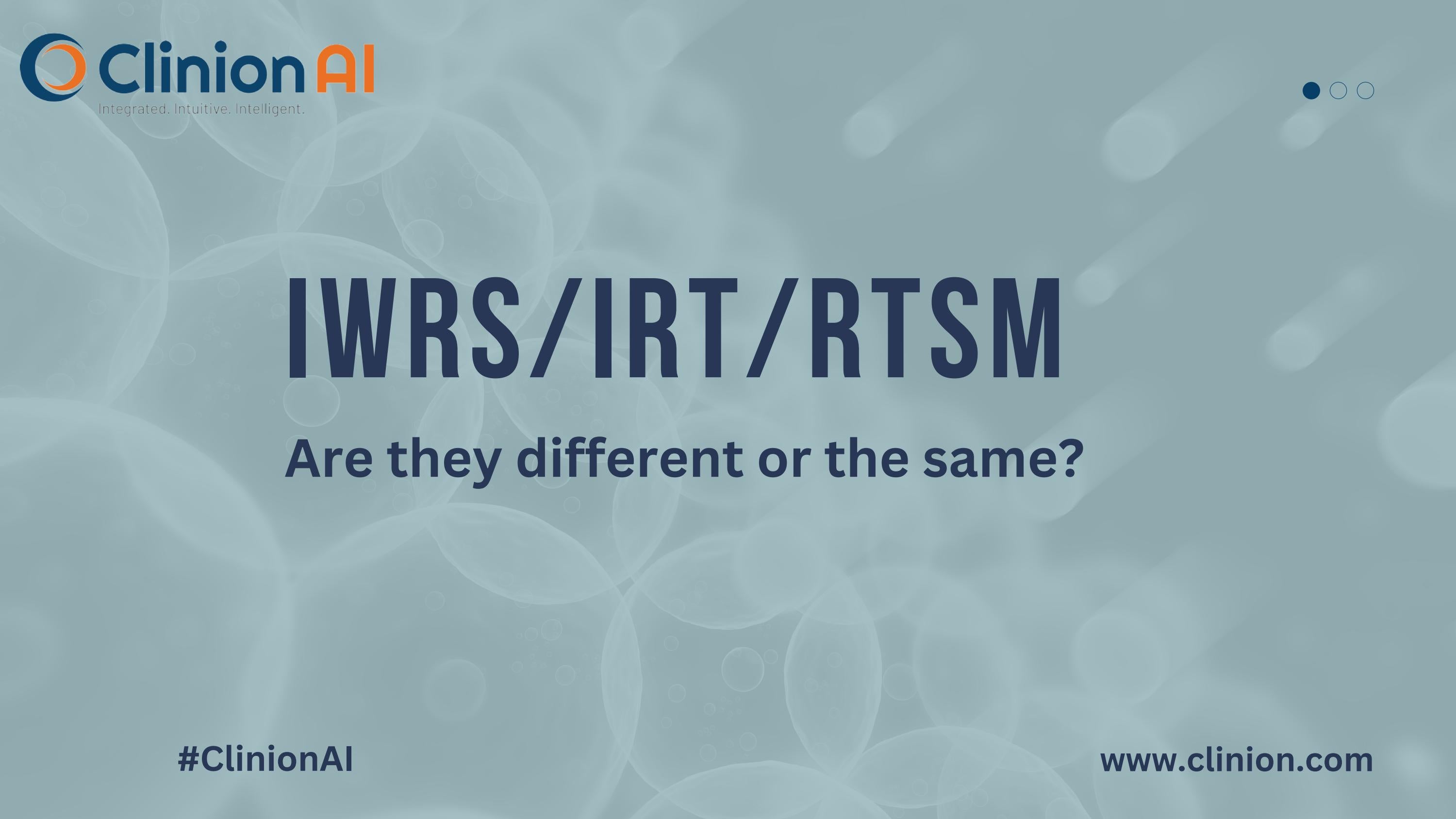 IWRS/IRT/RTSM: Are they different or the same? by shirleyraghu - Issuu