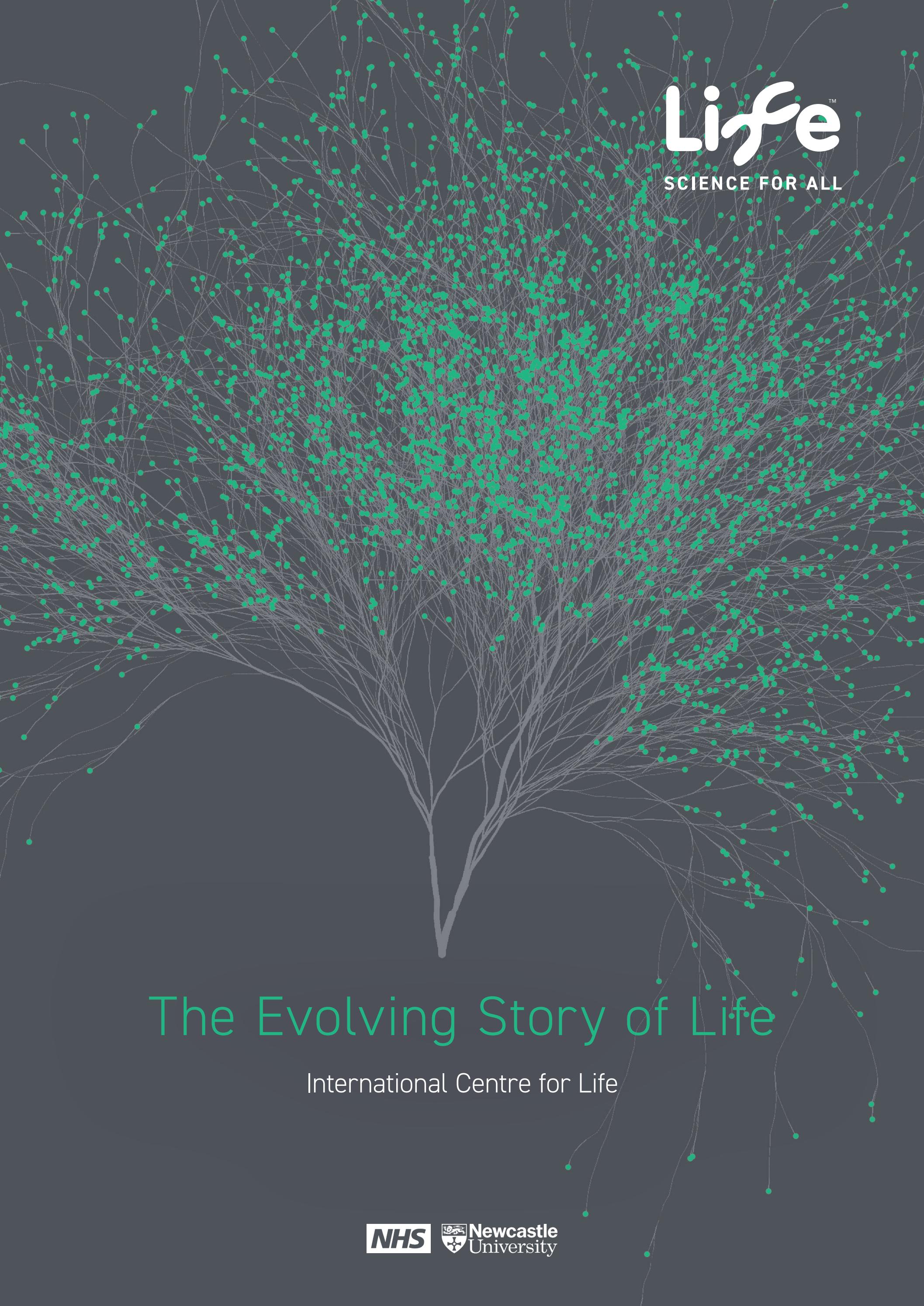 The Evolving Story of Life by Centre for Life - Issuu
