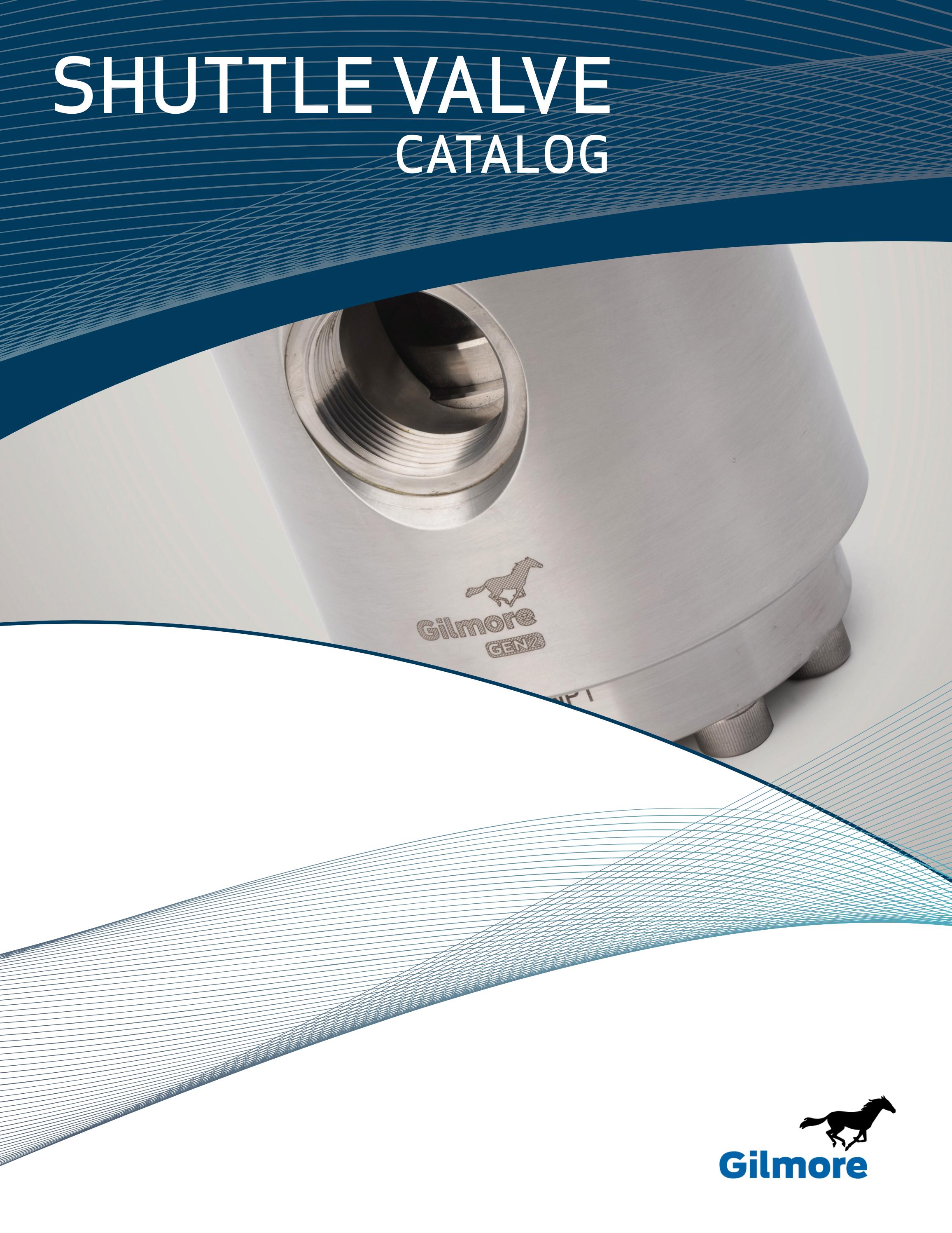 Gilmore Shuttle Valve Catalog by Gilmore - Issuu