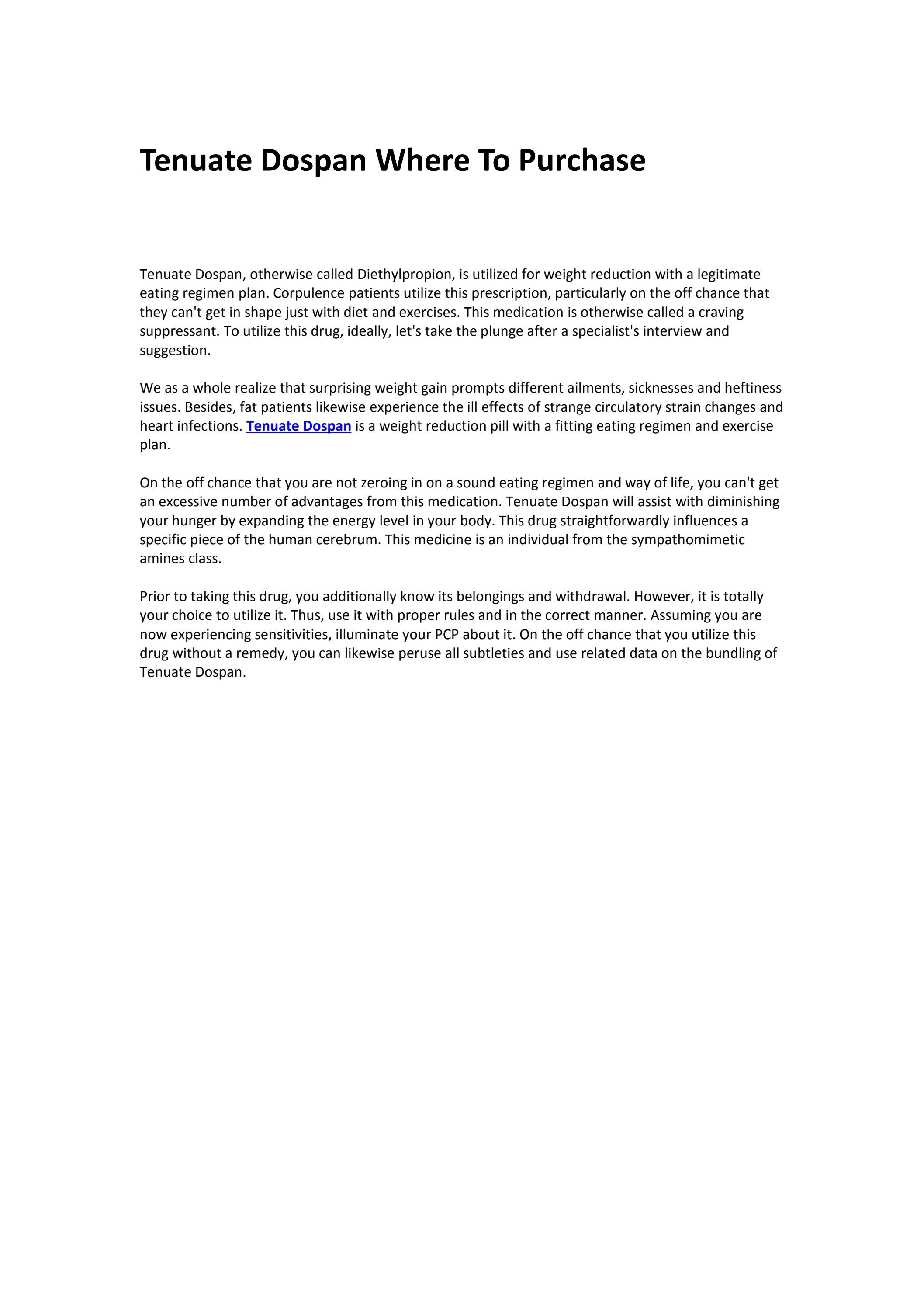 Tenuate Dospan Where To Buy by hermoine1 - Issuu