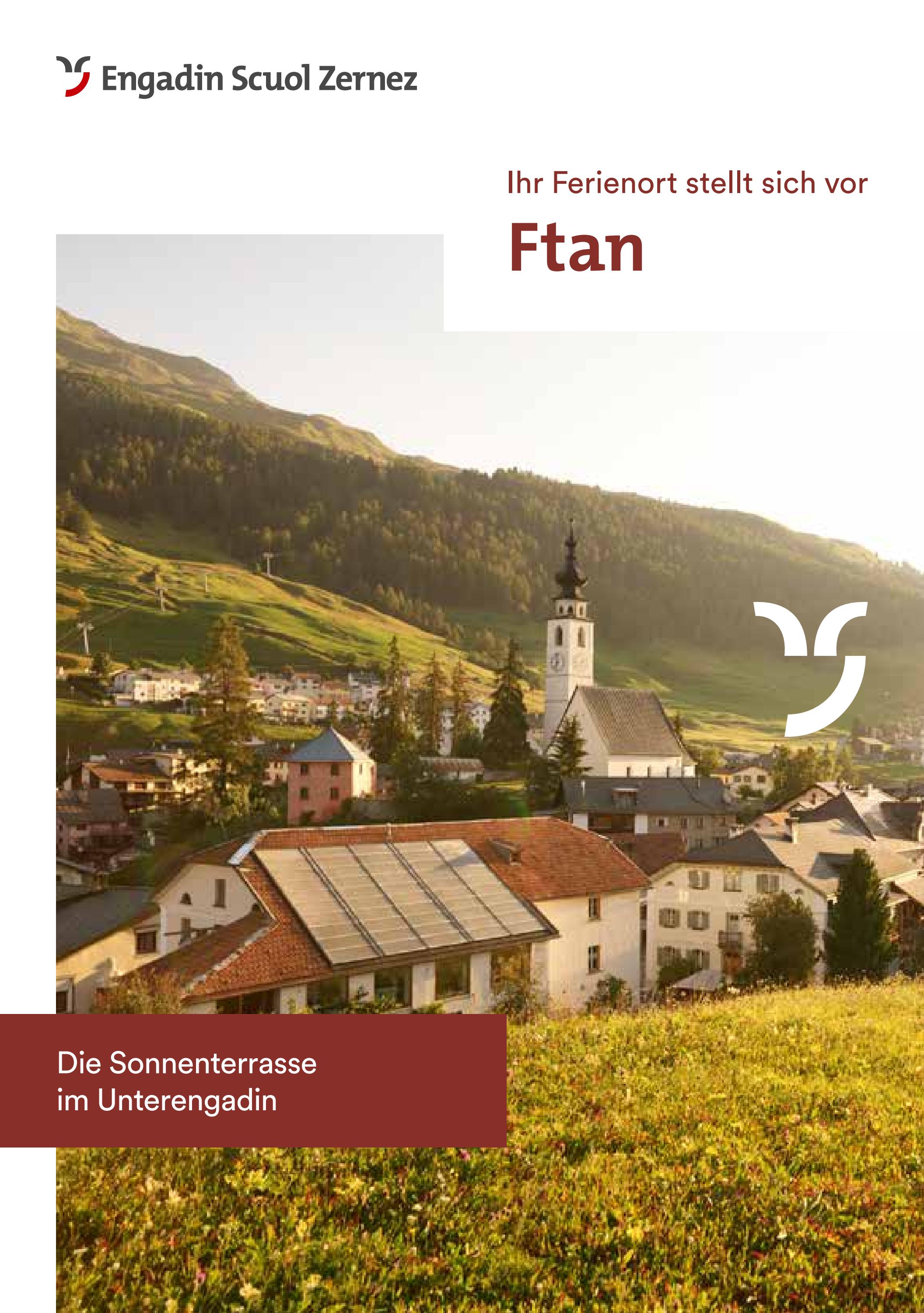Ortsbroschüre Ftan by Tourismus Engadin Scuol Samnaun Val Müstair AG ...