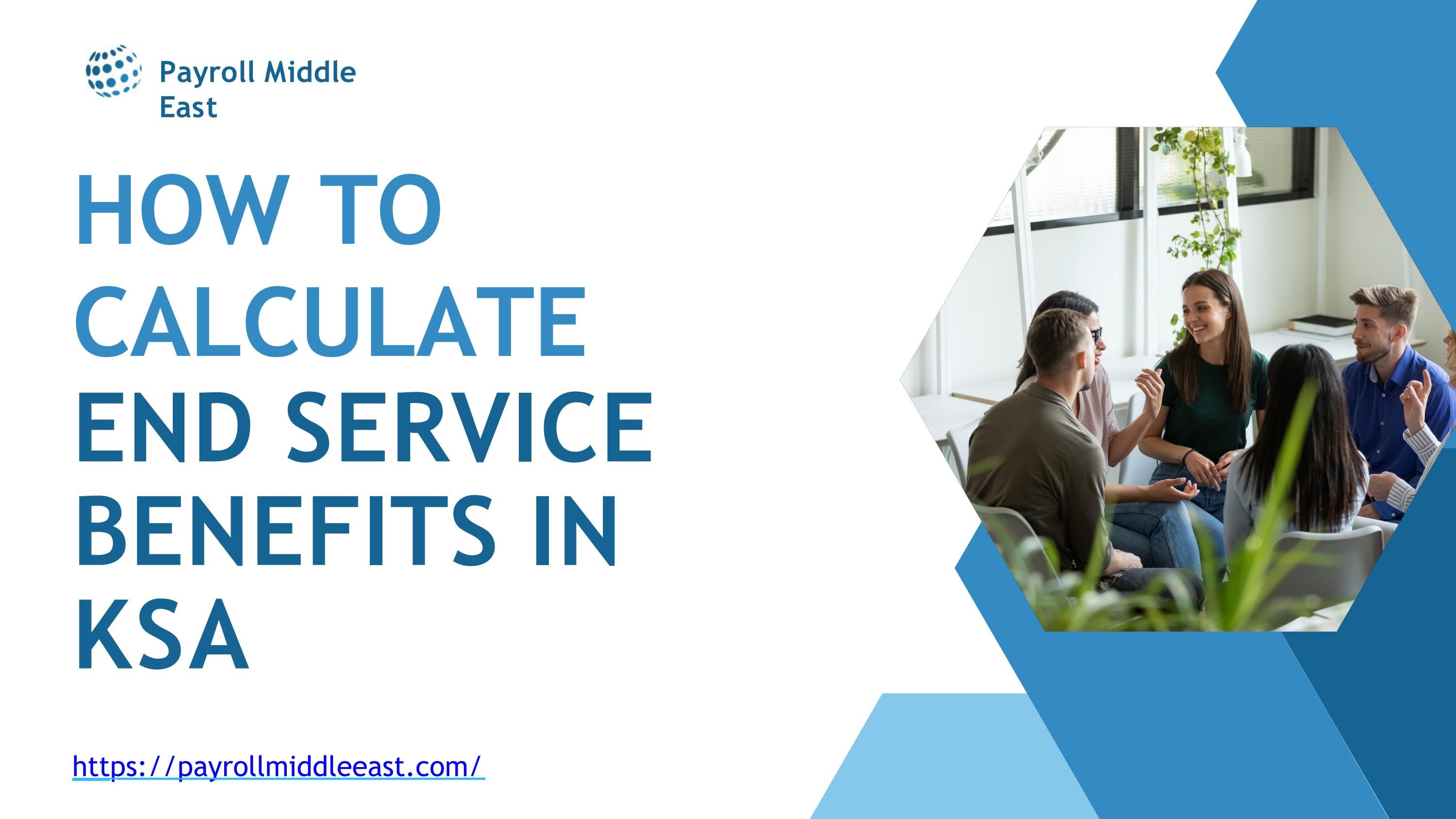 How To Calculate End Of Services In KSA By Selen Demir Issuu