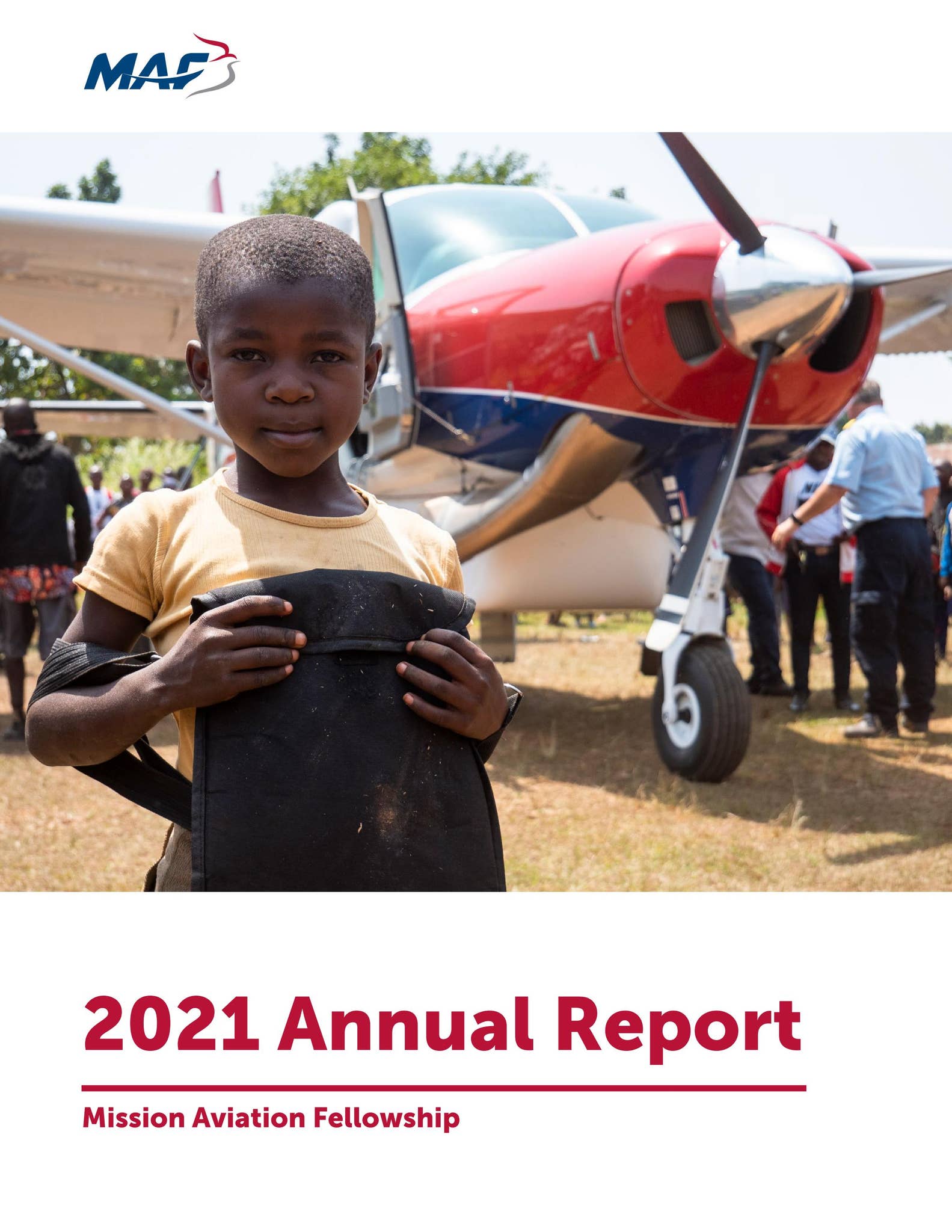 2021 Annual Report - MAF by Mission Aviation Fellowship - Issuu