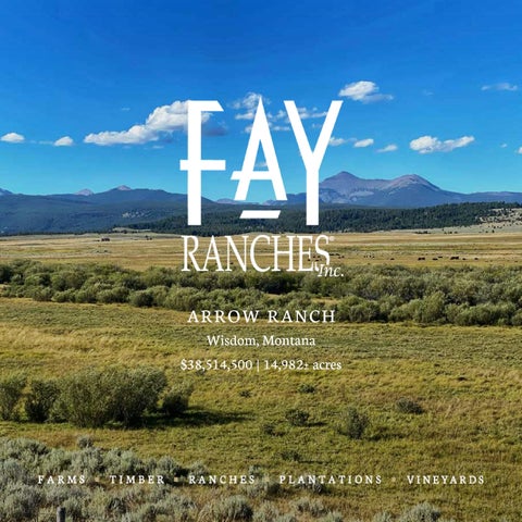 Arrow Ranch | Fay Ranches by Fay Ranches - Issuu