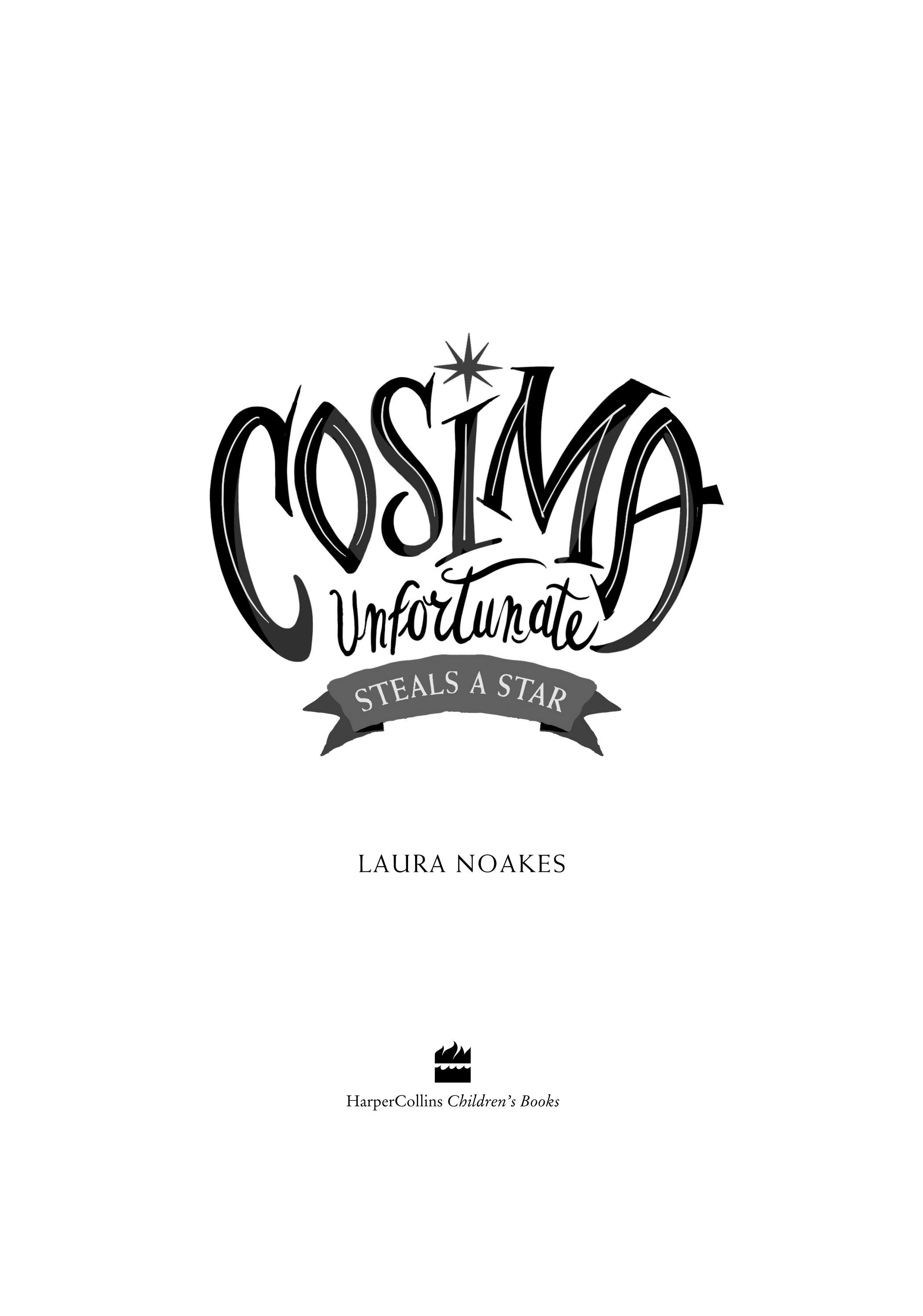 Read an extract from Cosima Unfortunate Steals a Star by ...