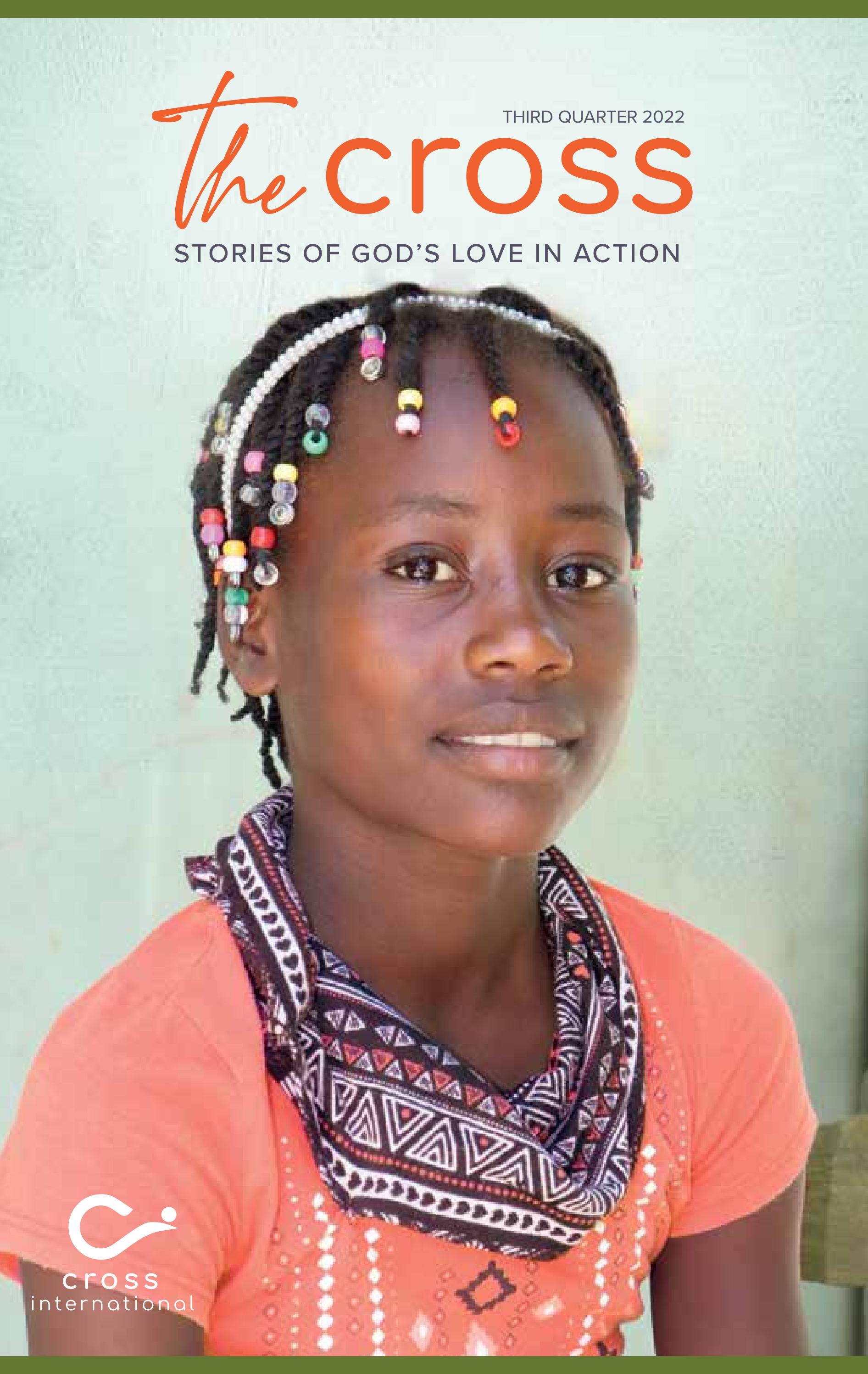 The Cross - Stories of God's Love in Action - Third Quarter 2022 by ...