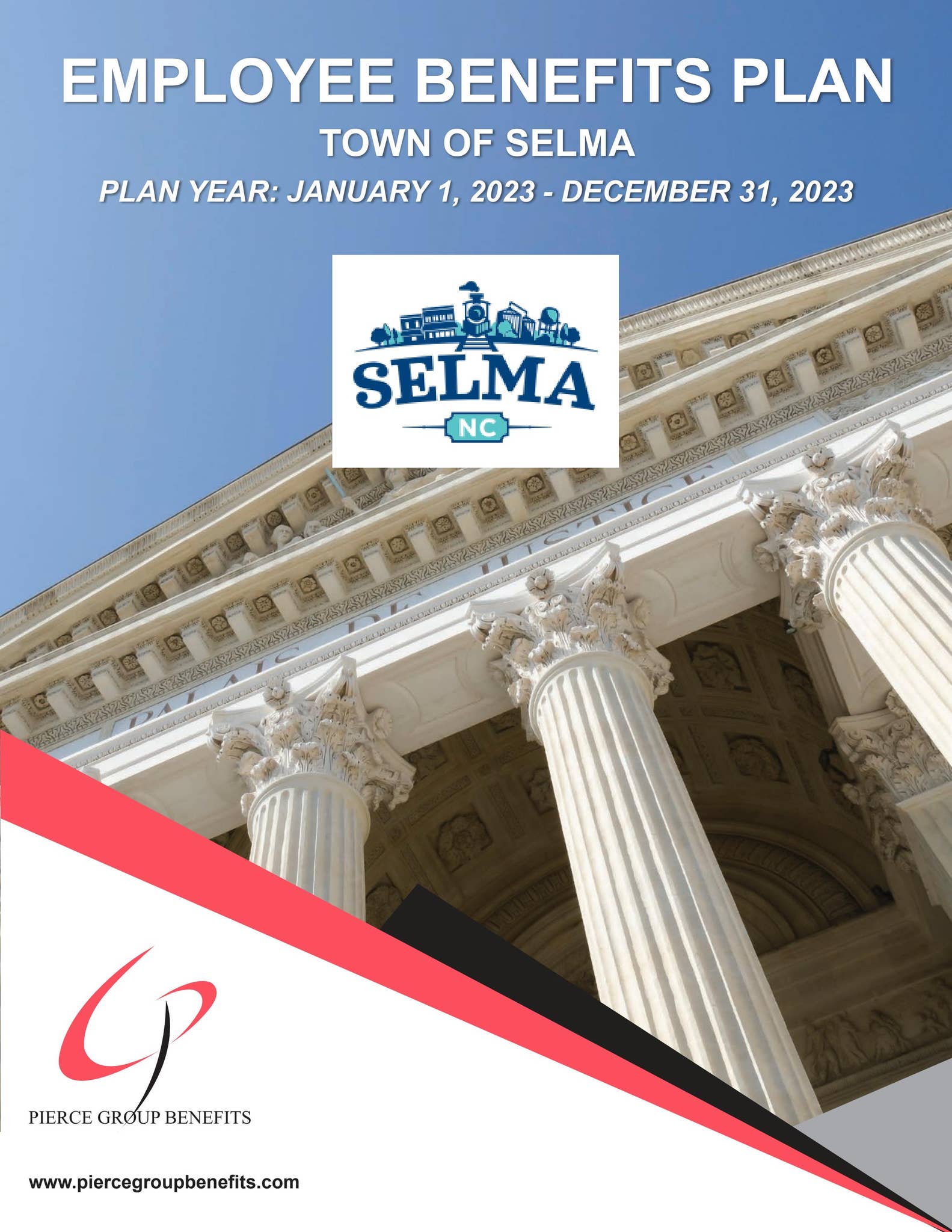 Town of Selma 2022 Booklet 23PY by Pierce Group Benefits - Issuu