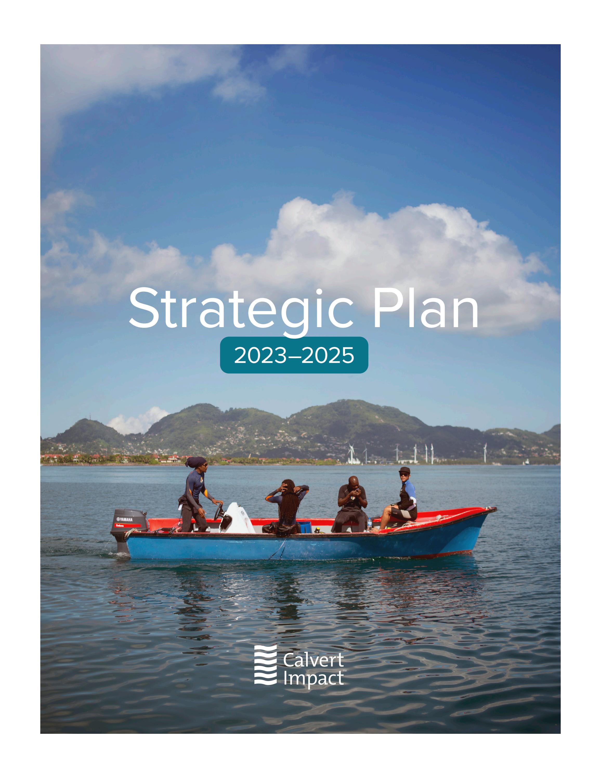 Calvert Impact 2023-2025 Strategic Plan by Calvert Impact - Issuu