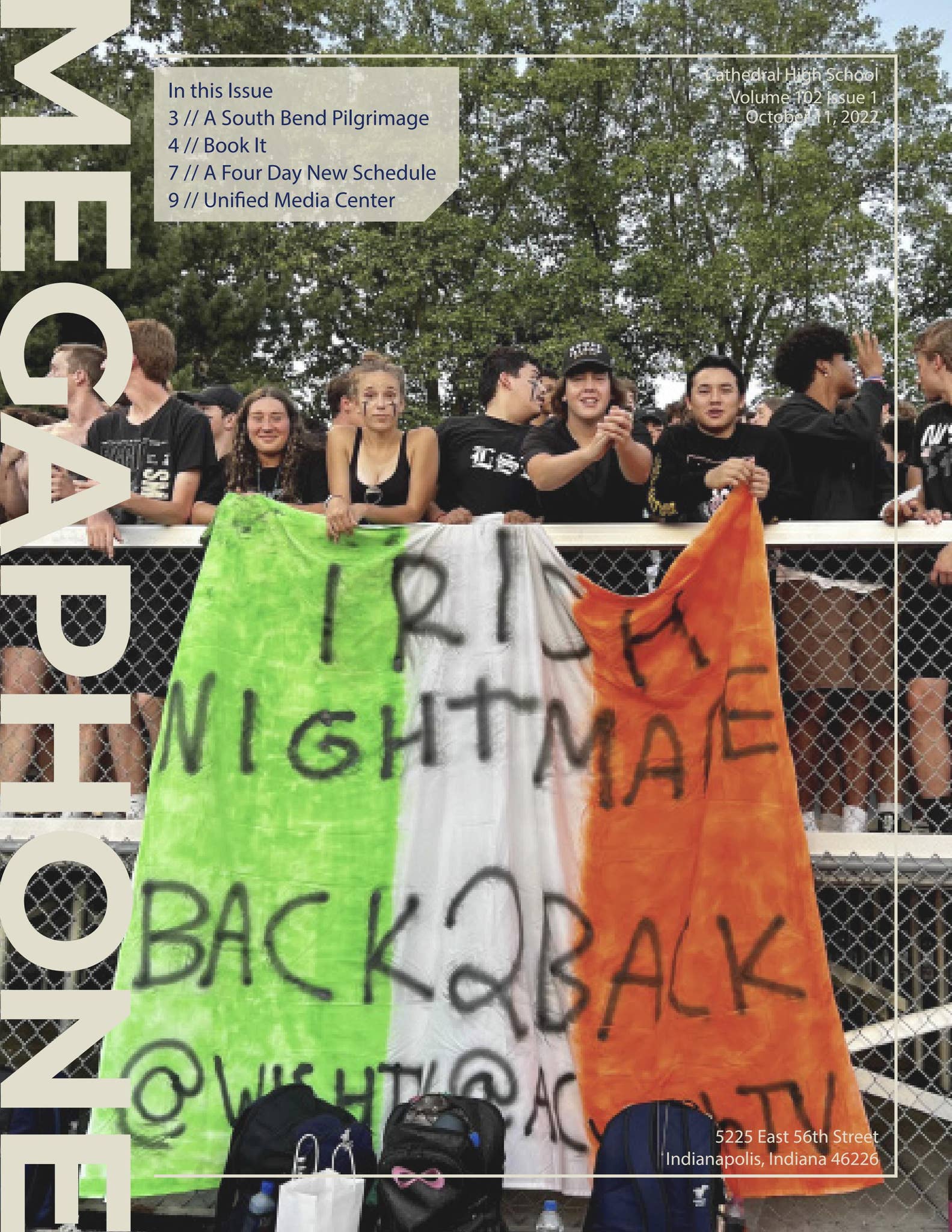 MEGAPHONE VOLUME 102 ISSUE 1 OCTOBER 11, 2022 by Irish Connection ...