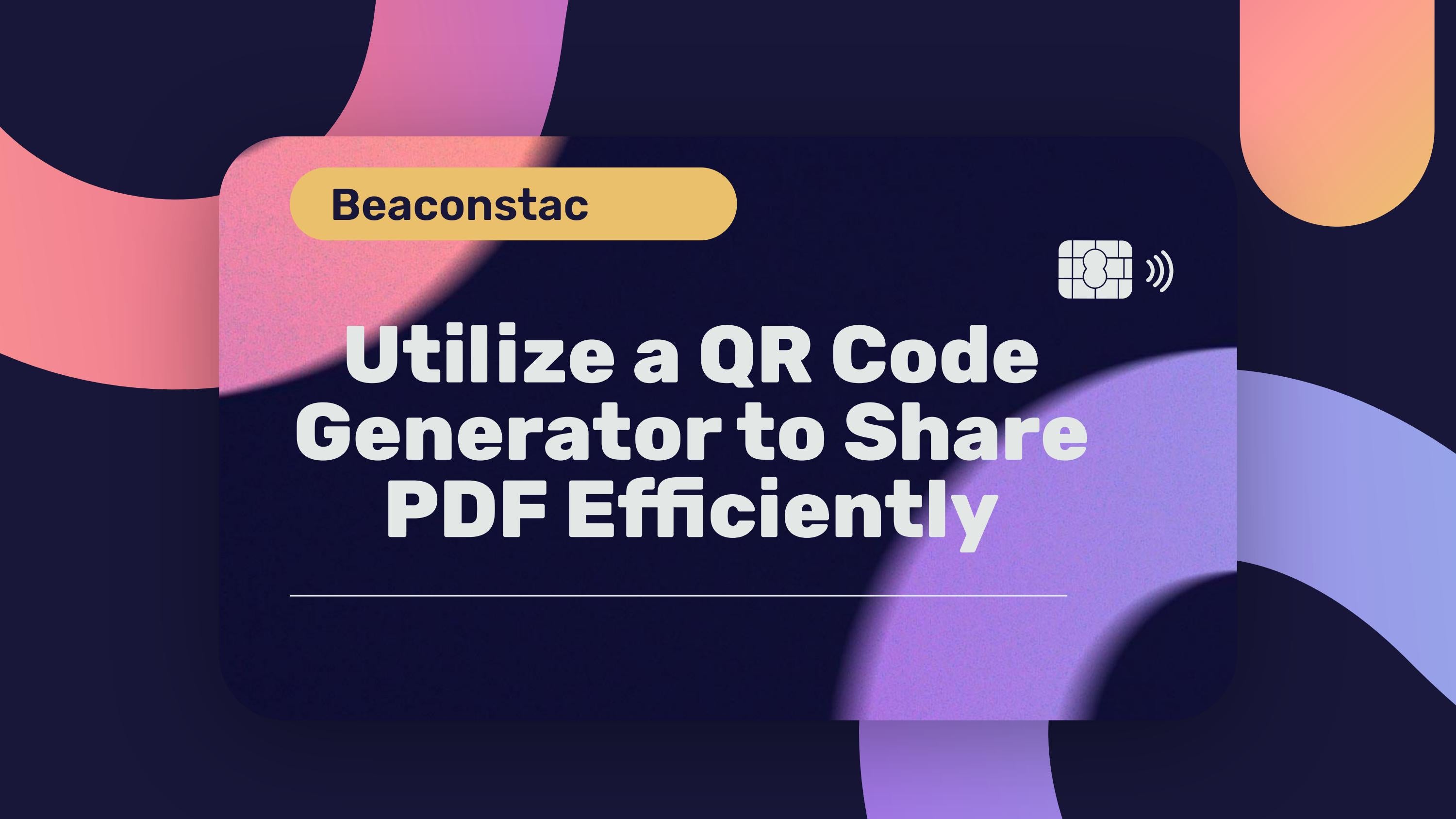 Utilize QR Code Generator For PDF Efficiently By Beaconstac Issuu