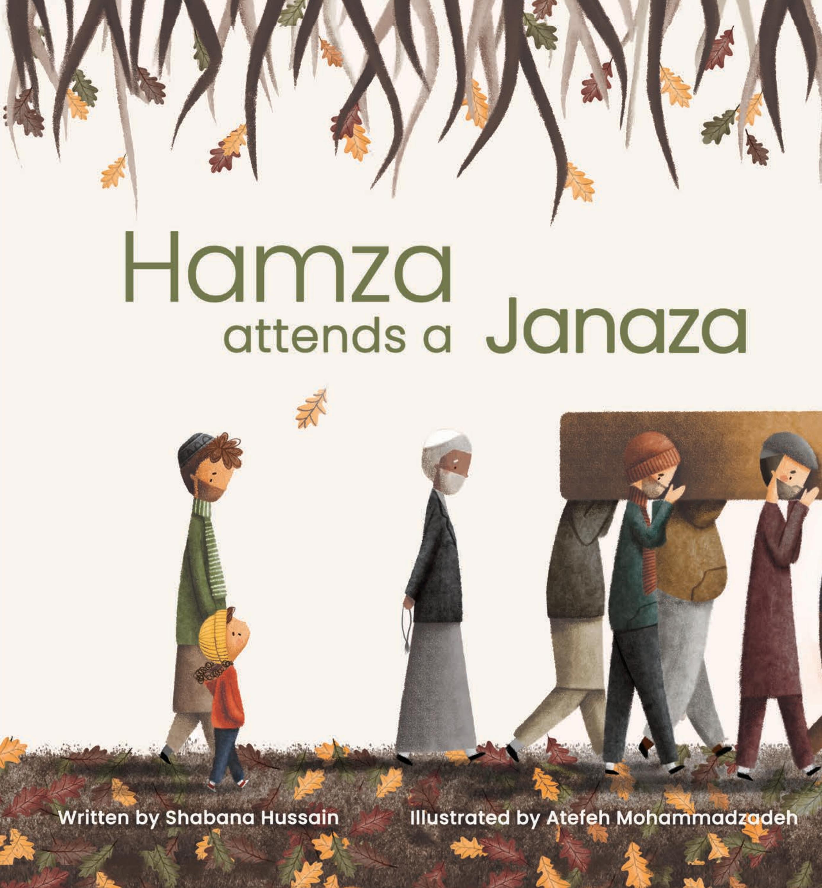 Hamza attends a Janaza - Shabana Hussain by Kube Publishing - Issuu