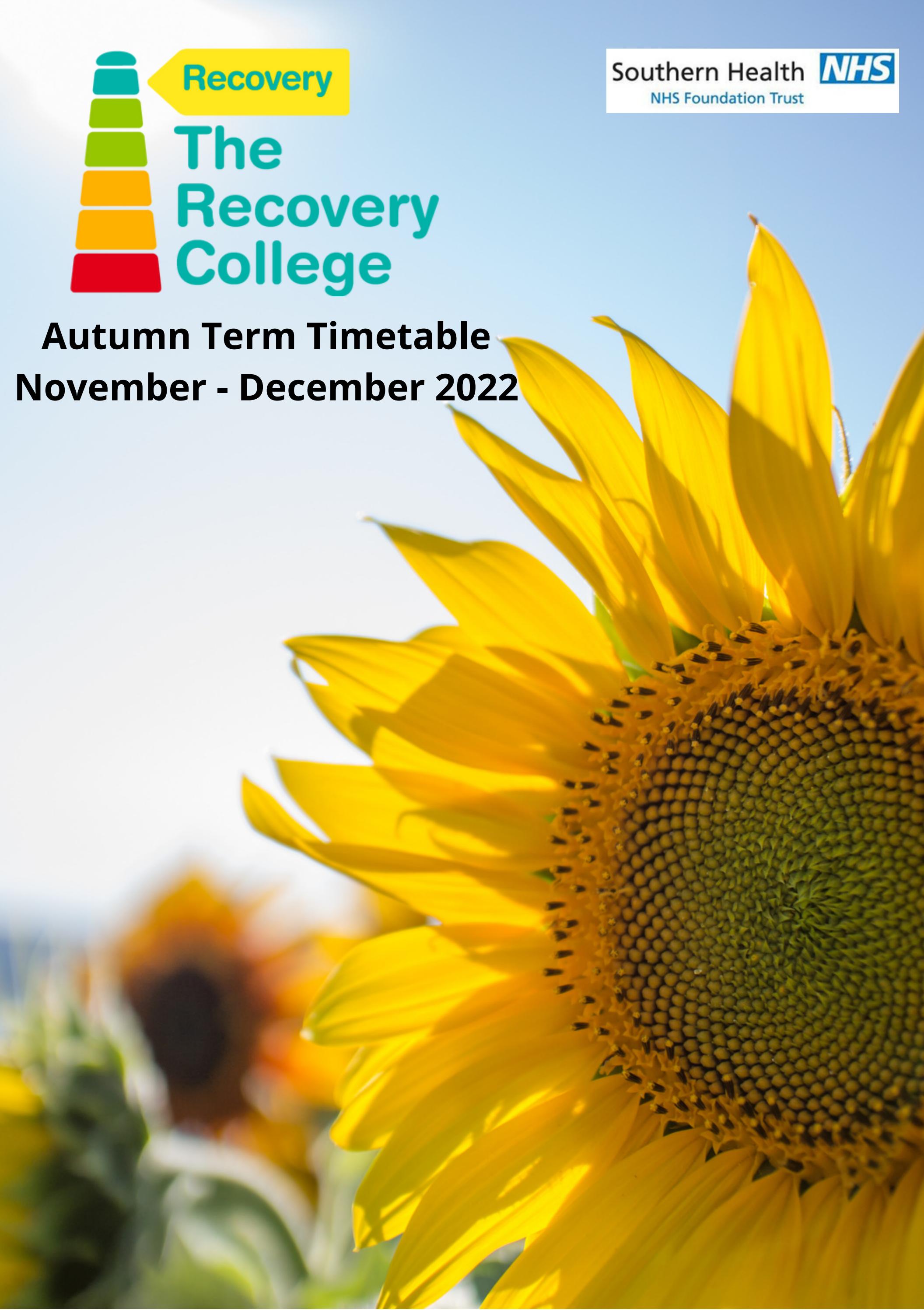 SHFT Recovery College Timetable Autumn Term November & December 2022 by ...