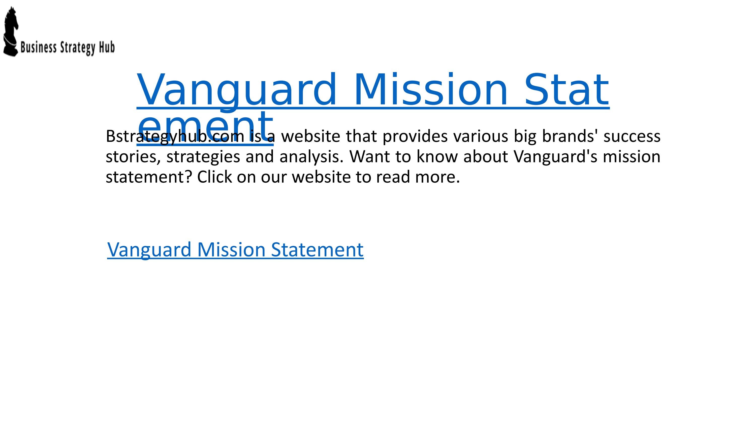 Vanguard Mission Statement | Bstrategyhub.com by bstrategyhub - Issuu