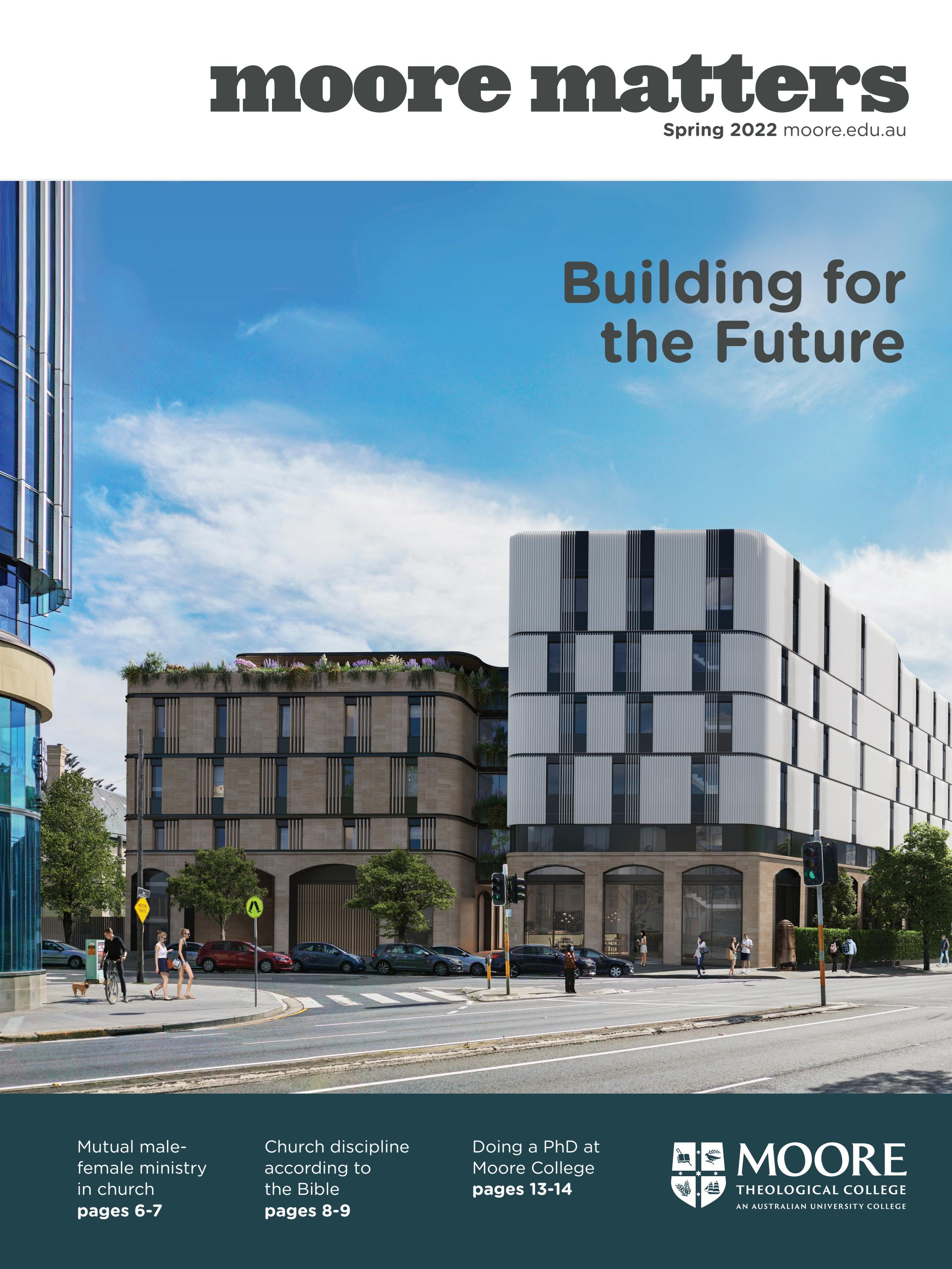 Moore Matters Spring 2022 by Moore Theological College - Issuu