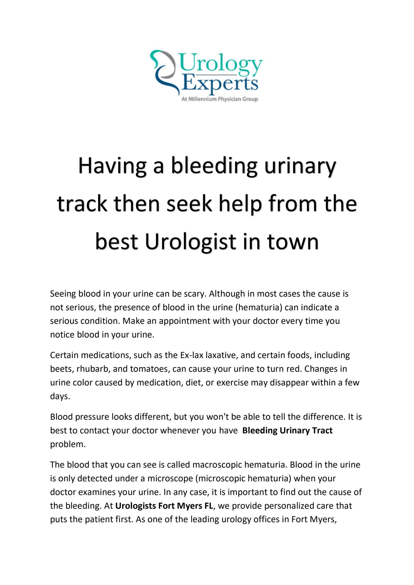 Having a bleeding urinary track then seek help from the best Urologist ...