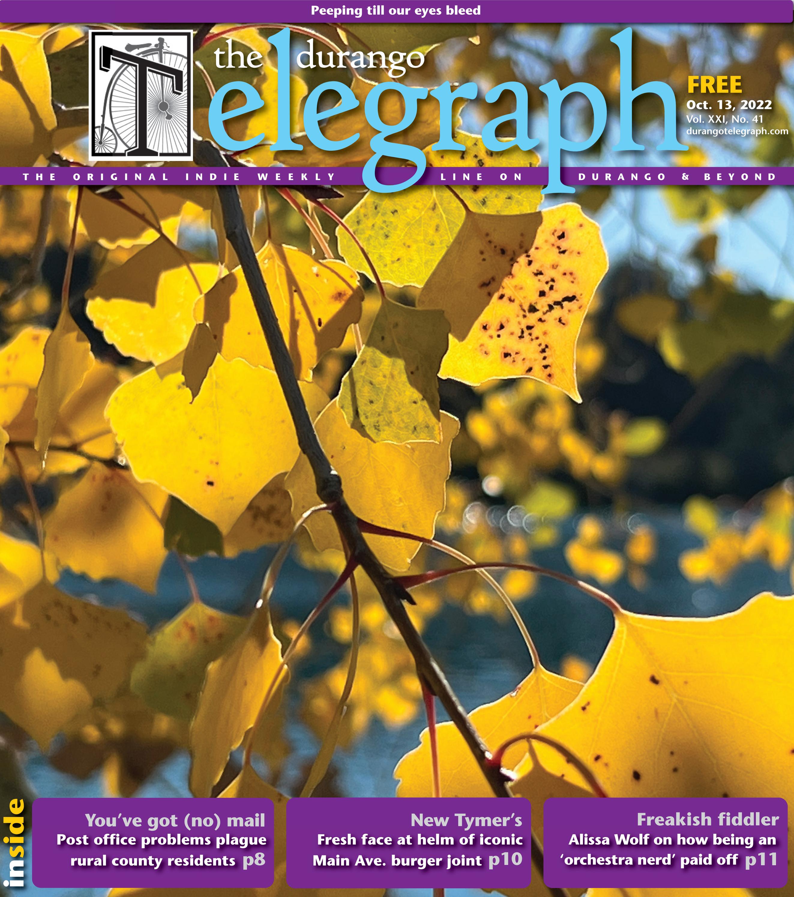 The Durango Telegraph, Oct. 13, 2022 by Durango Telegraph - Issuu