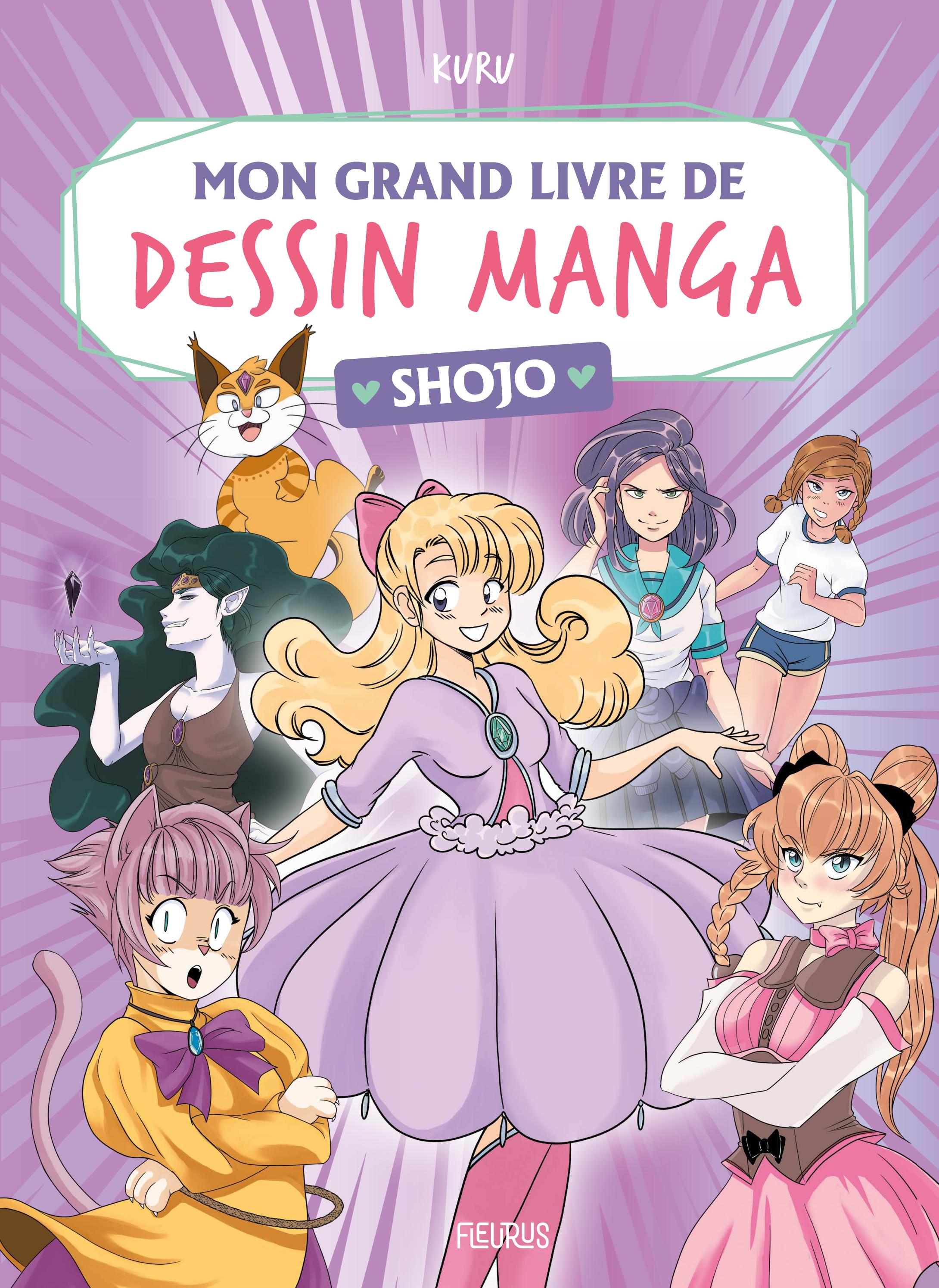Mon grand livre de dessin manga - Shojo by Fleurus Editions - Issuu