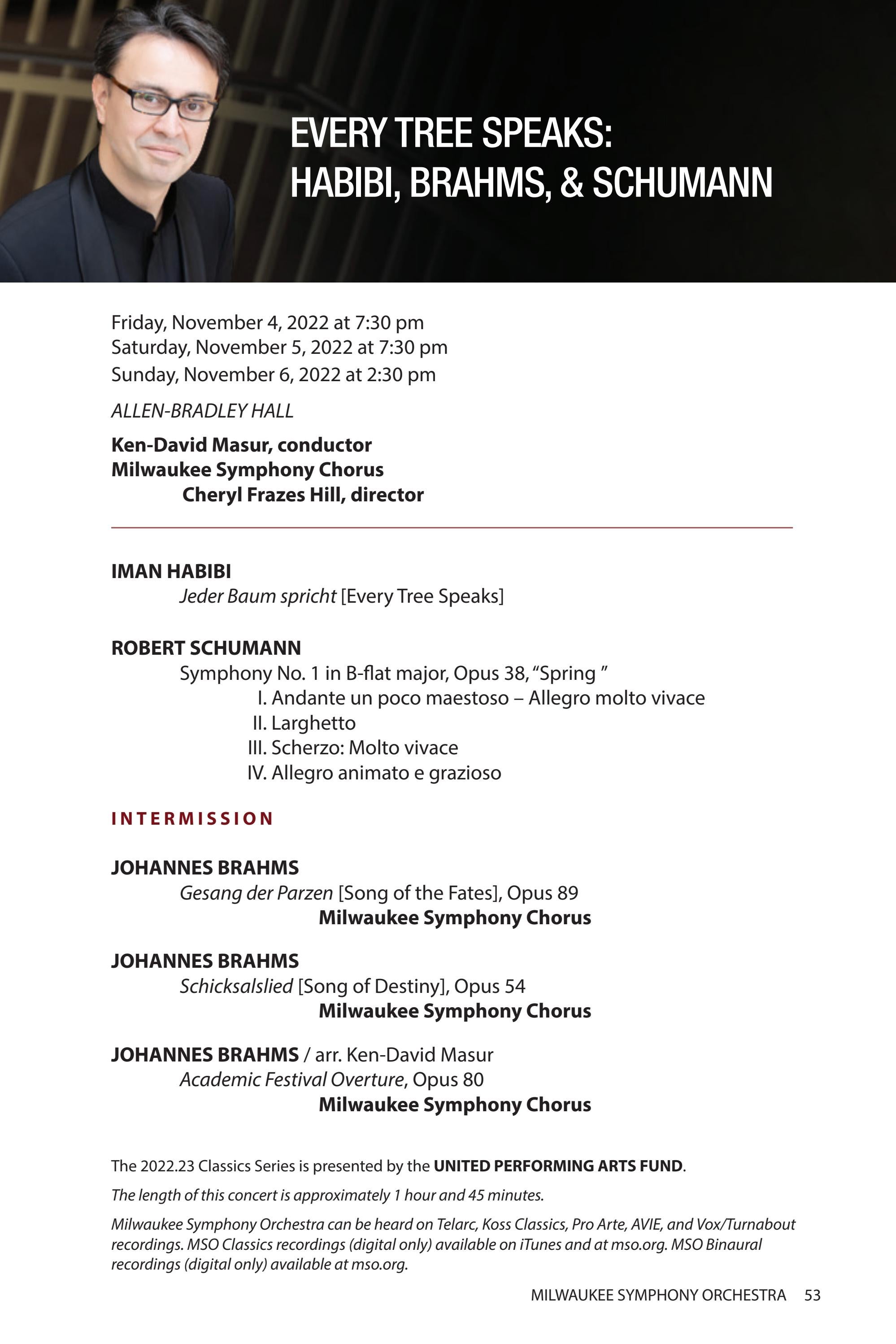 EVERY TREE SPEAKS: HABIBI, BRAHMS, & SCHUMANN by Milwaukee Symphony ...
