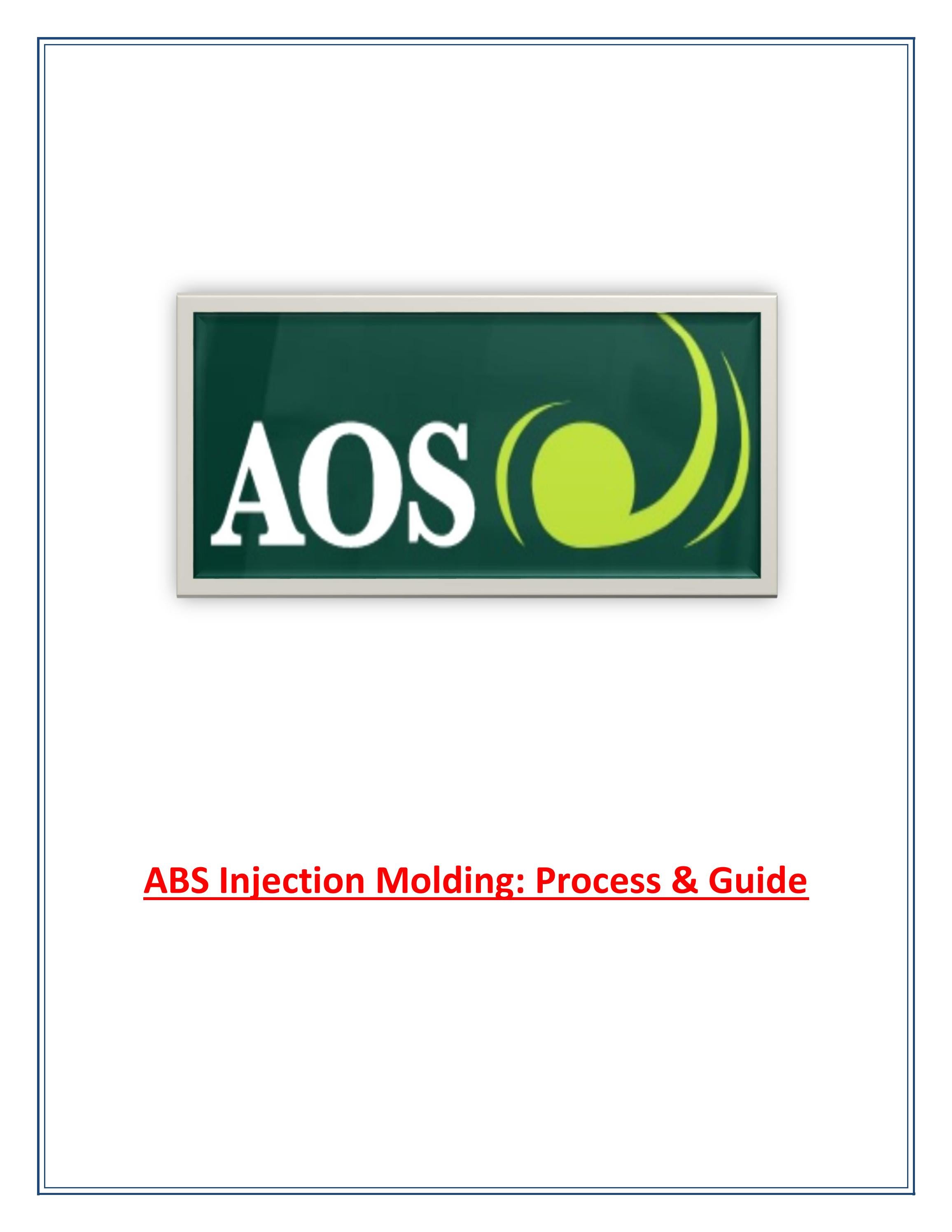 ABS Injection Molding: Process & Guide by Ben Stocks - Issuu