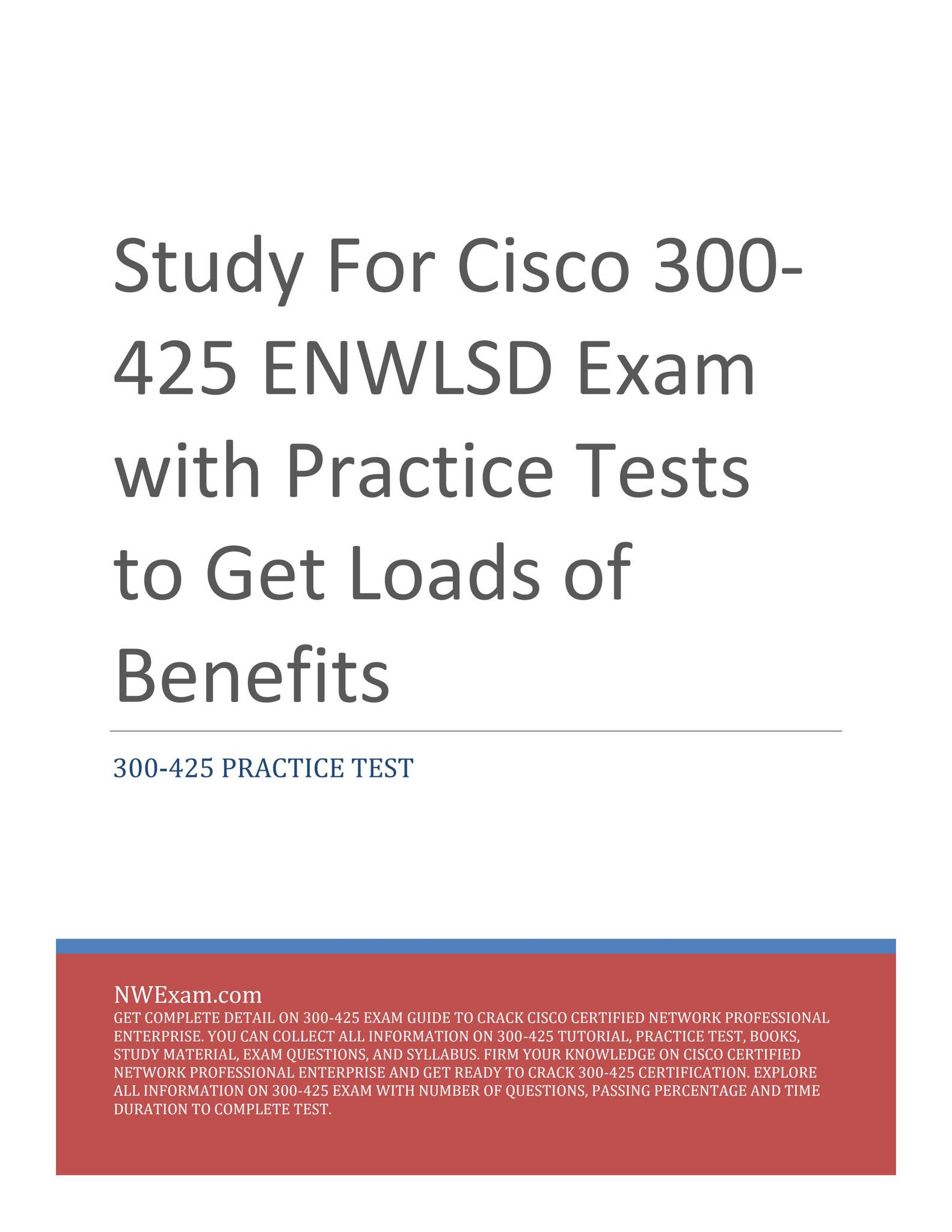Study For Cisco 300-425 ENWLSD Exam with Practice Tests to Get Loads of ...