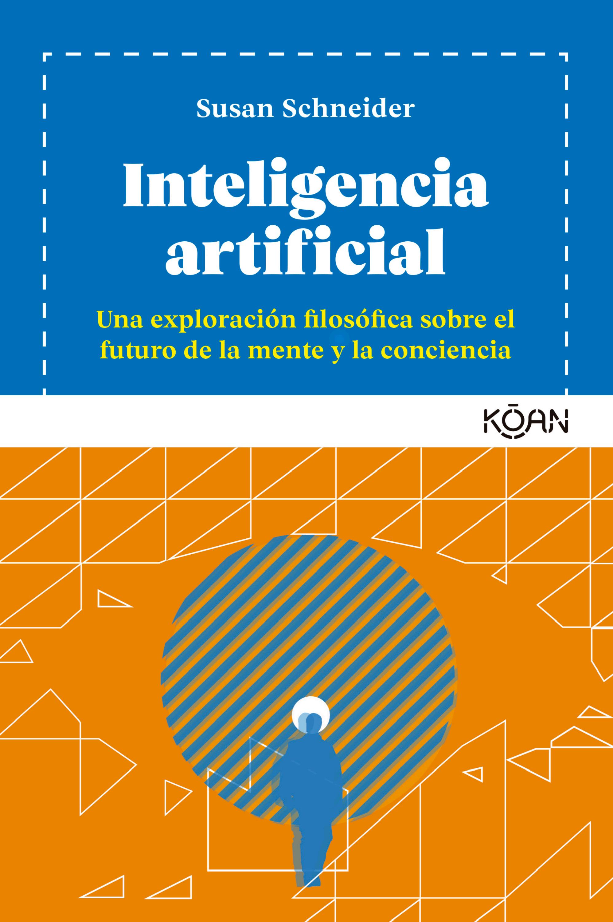 Inteligencia Artificial by Kōan Libros - Issuu