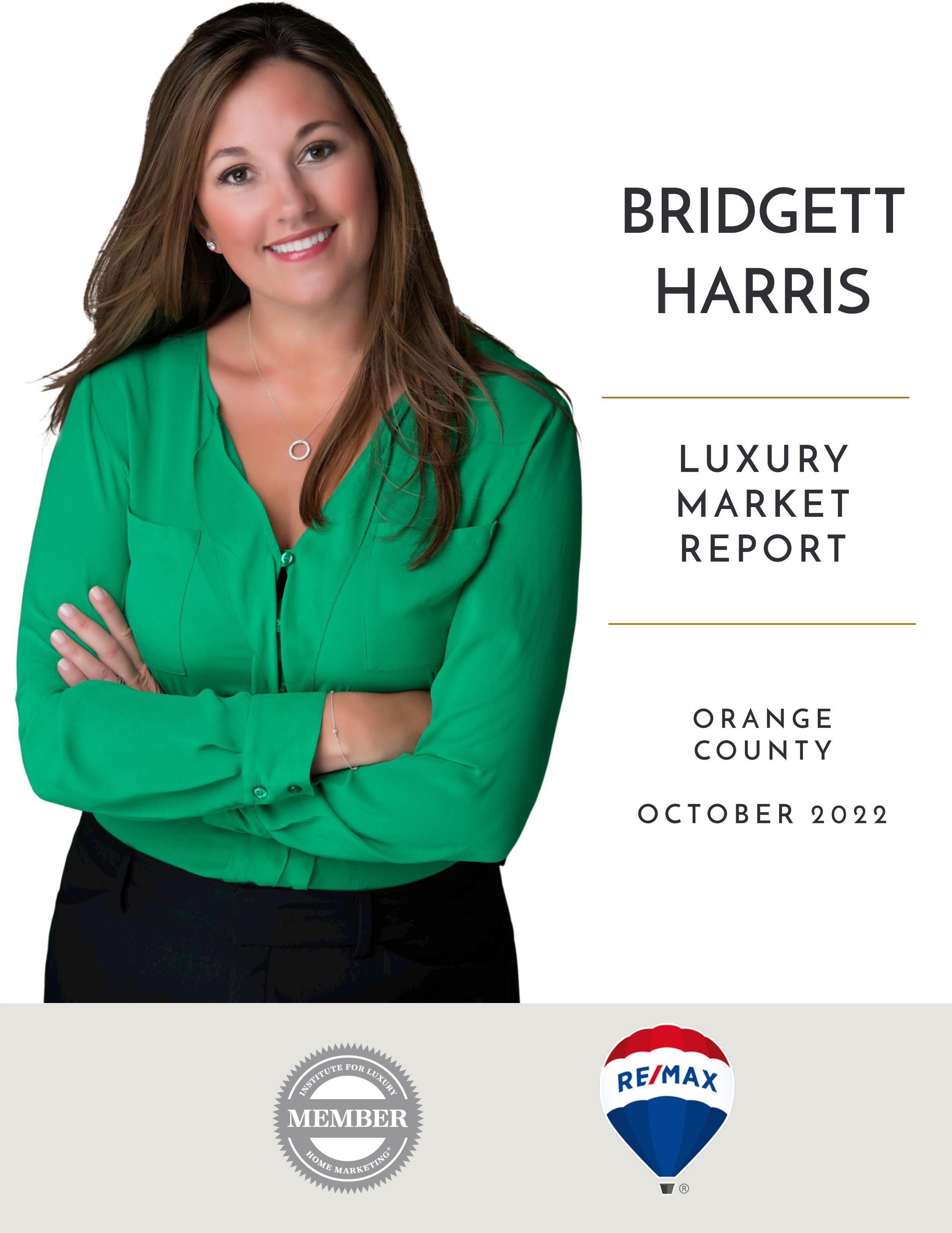 Bridgett Harris Luxury Market Report OCT 2022 by The Report Group - Issuu