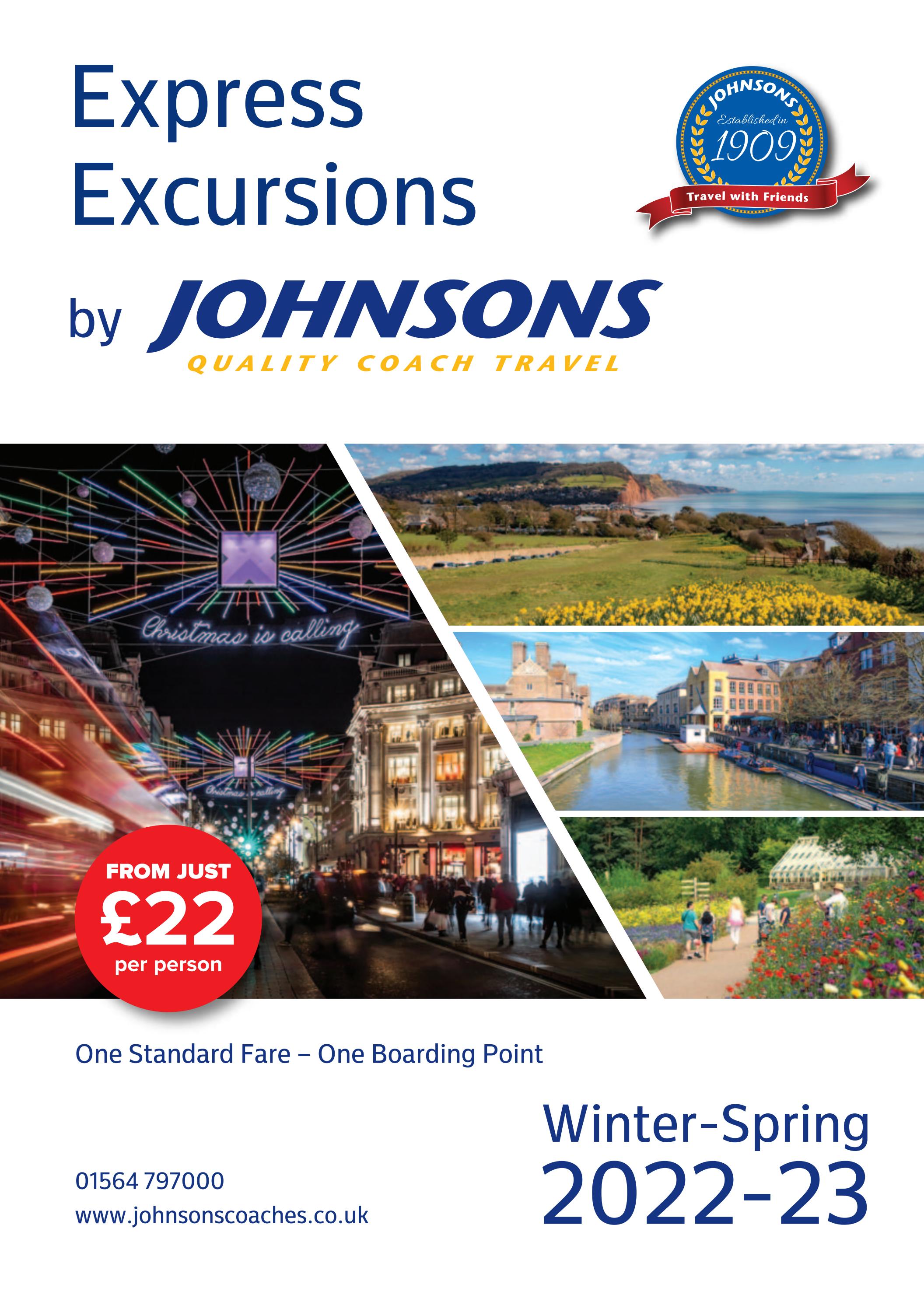 Express Excursions Winter-Spring 2022-23 by Johnsons Coaches - Issuu