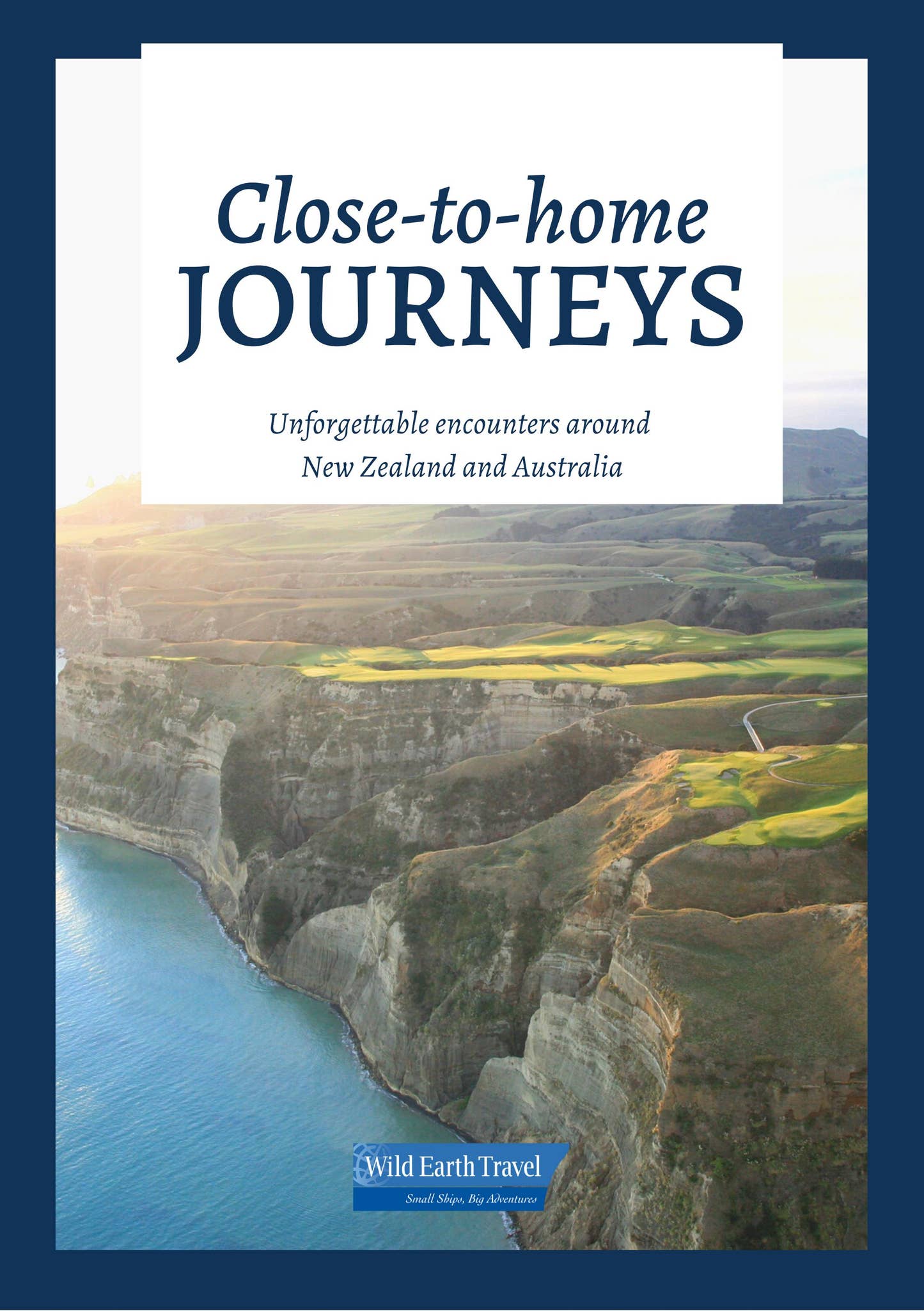 Close-to-home Journeys by Heritage Expeditions / Wild Earth Travel - Issuu