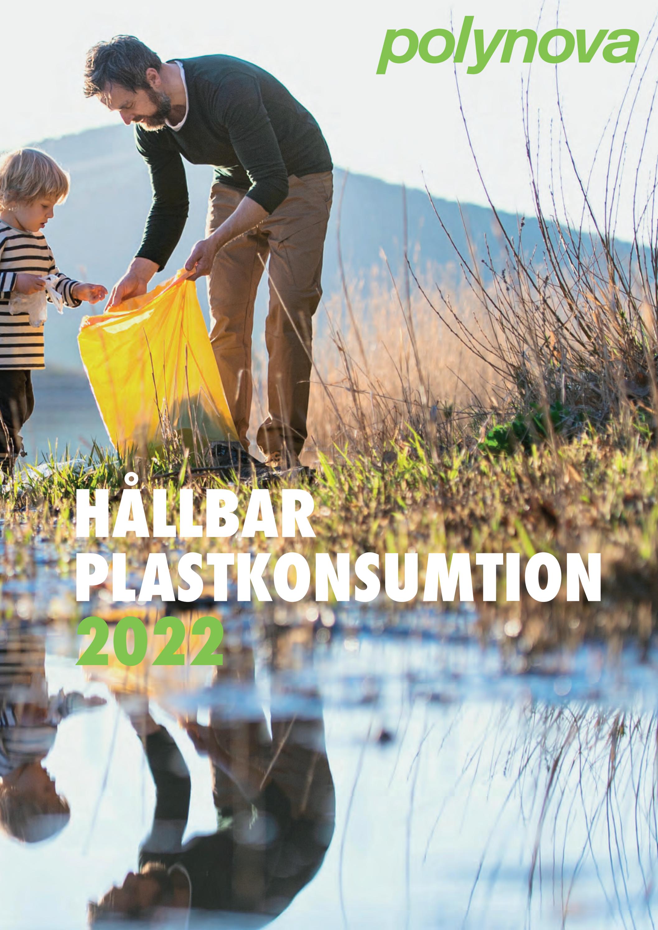 Hållbar plastkonsumtion by polynova - Issuu