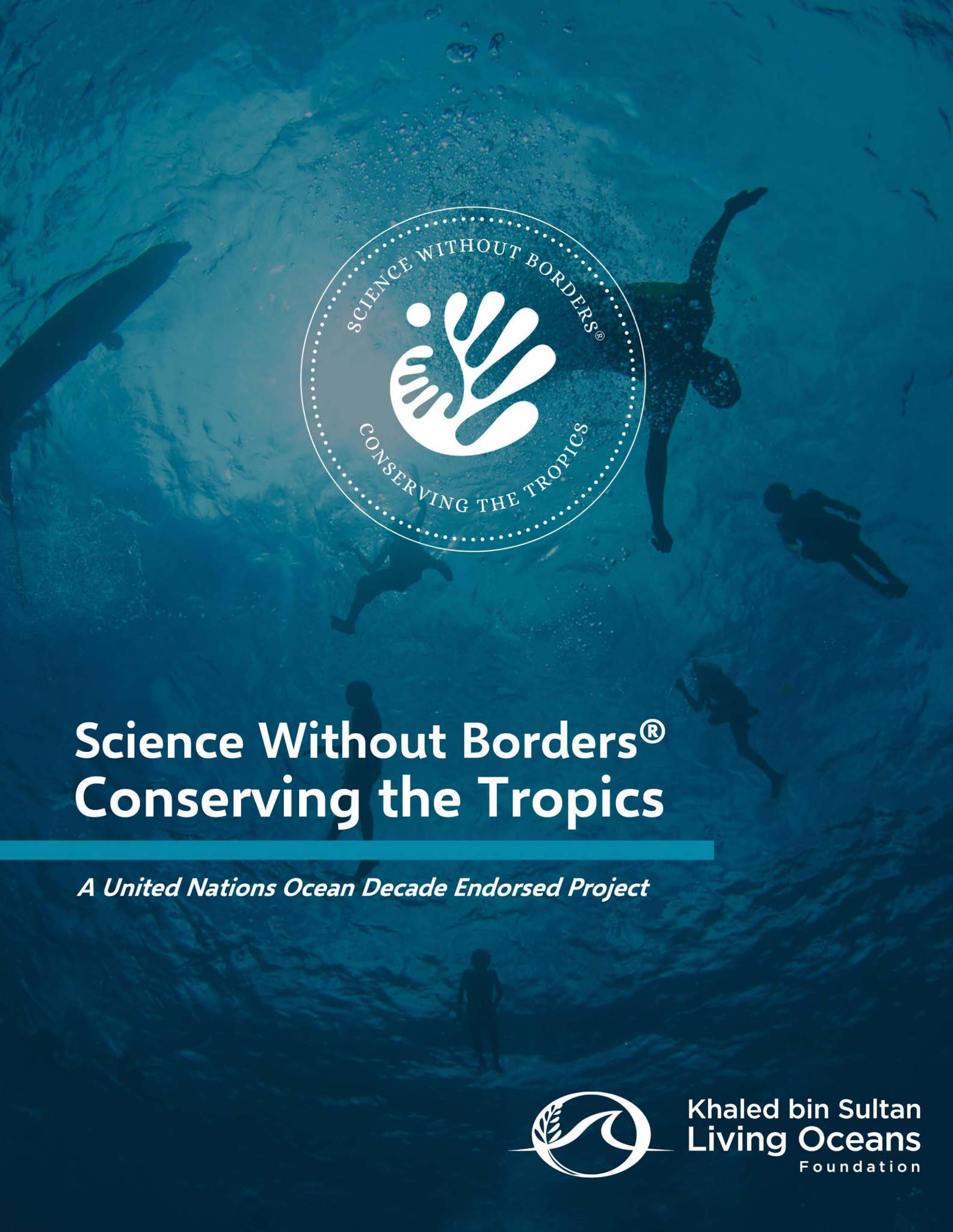 Science Without Borders® Conserving the Tropics by Khaled bin Sultan ...