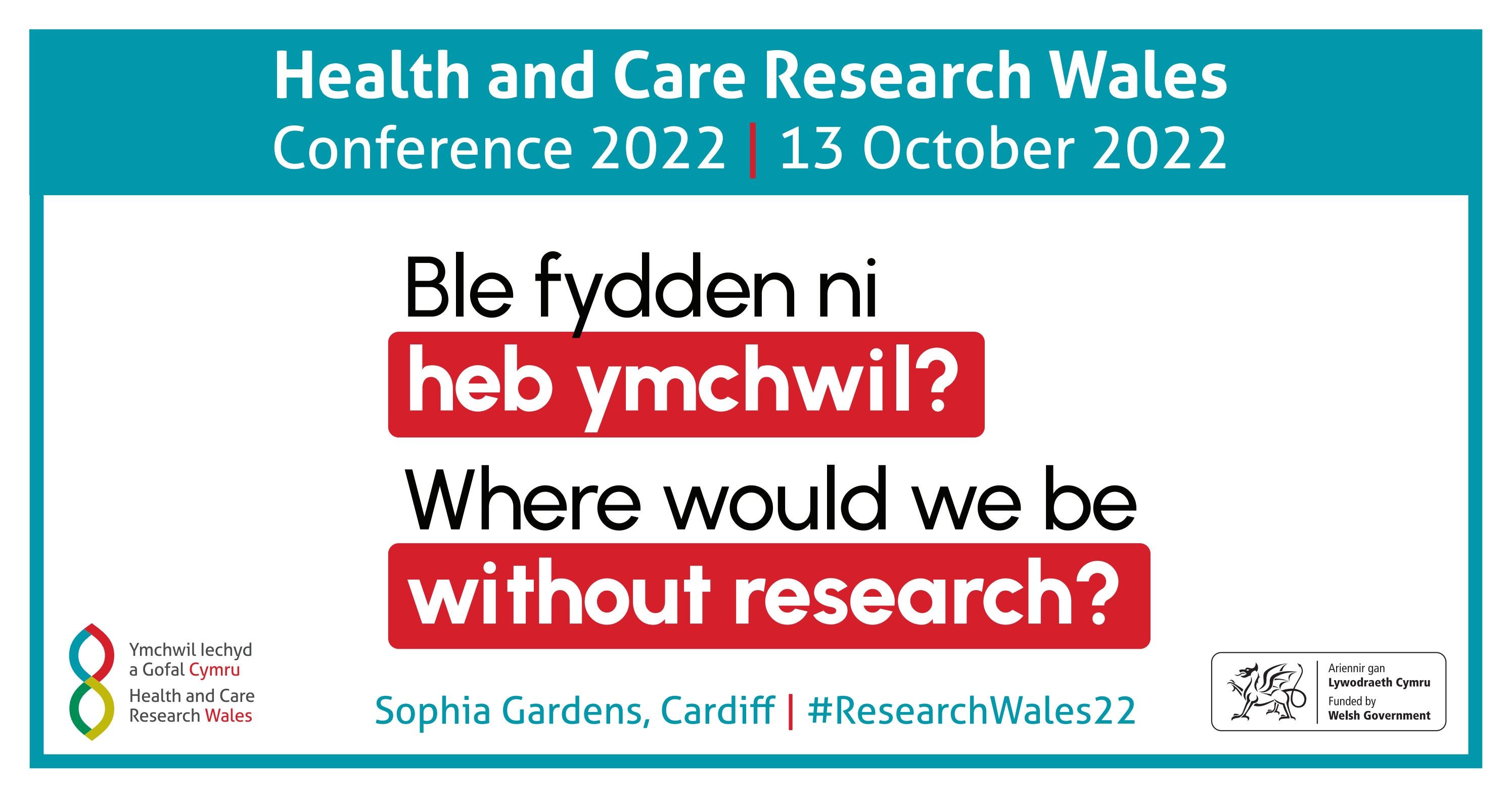 Health and Care Research Wales Conference 2022 by Health and Care ...