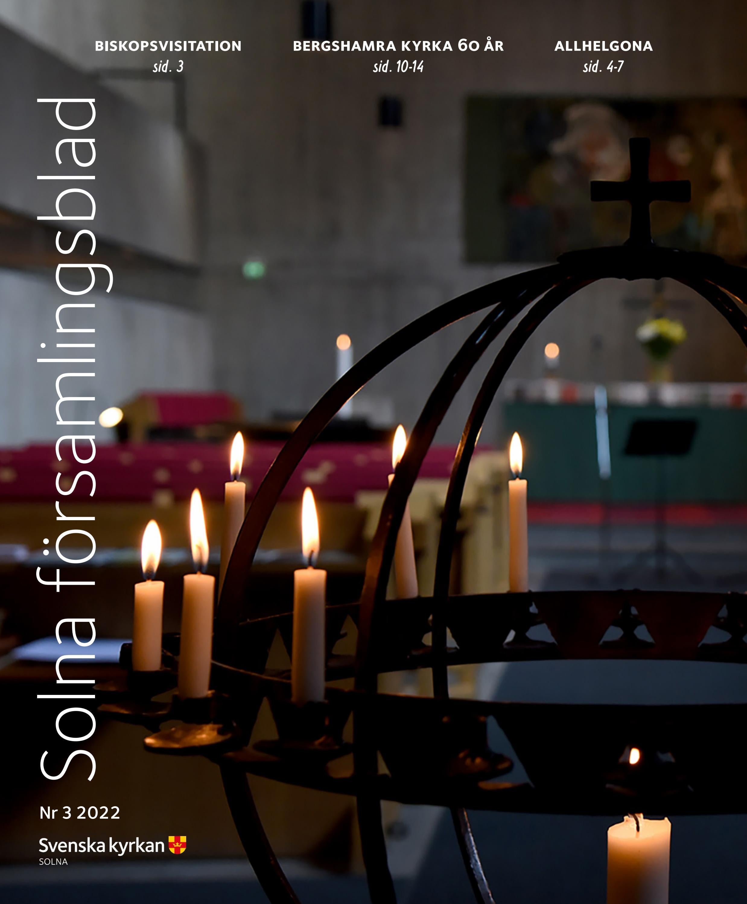 Solna församlingsblad nr 3, 2022 by Svenska kyrkan Solna - Issuu