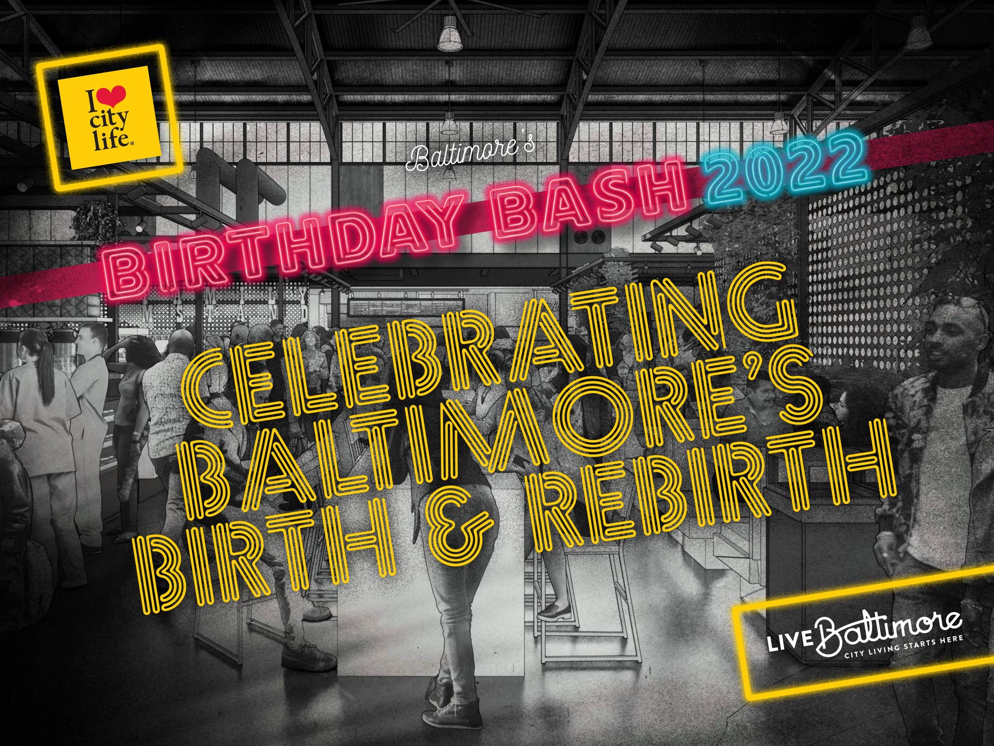 Baltimore's Birthday Bash 2022 by Live Baltimore - Issuu