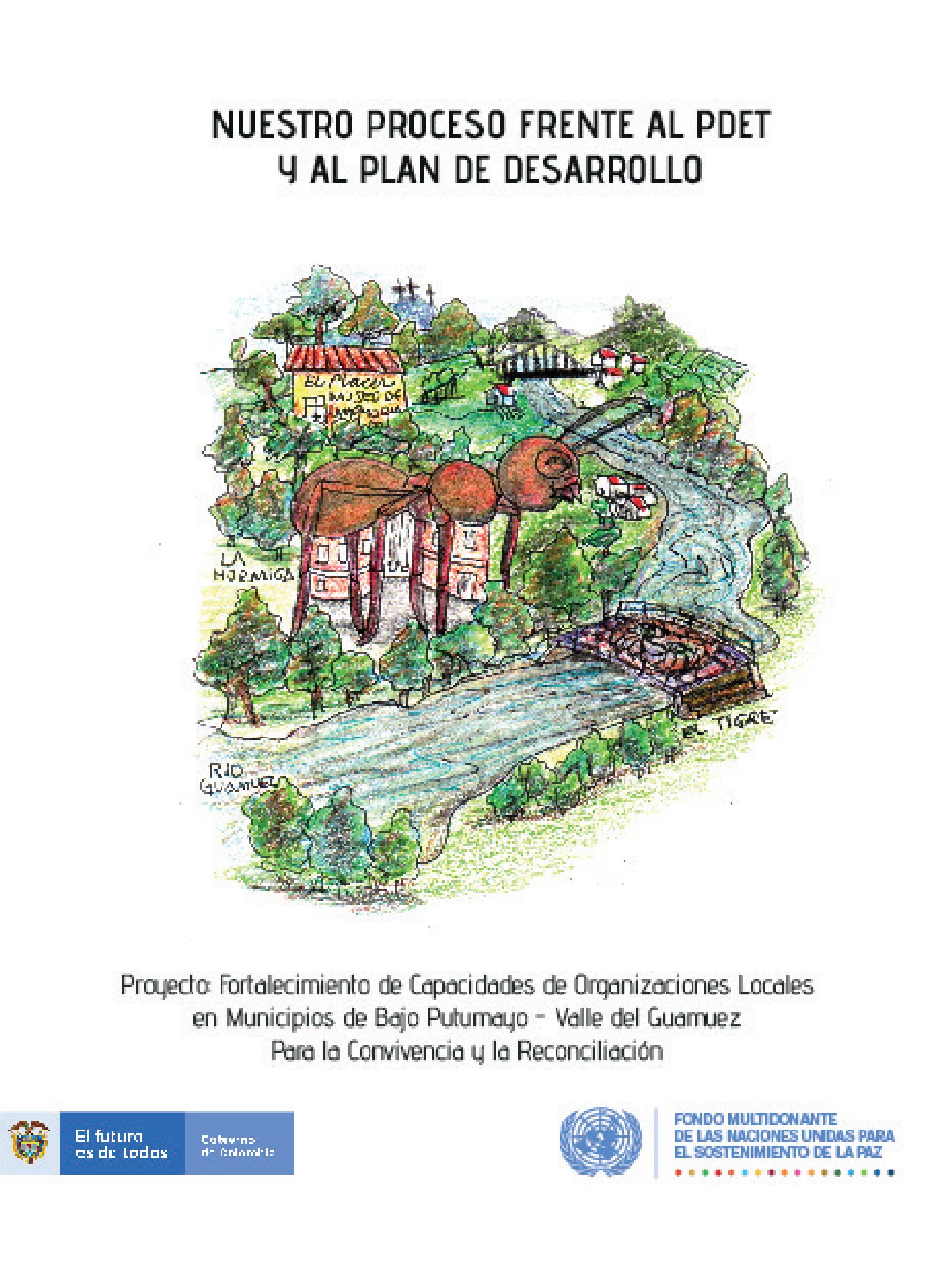 Nuestro Proceso Frente al PDET y al Plan de Desarrollo by alfarubio - Issuu