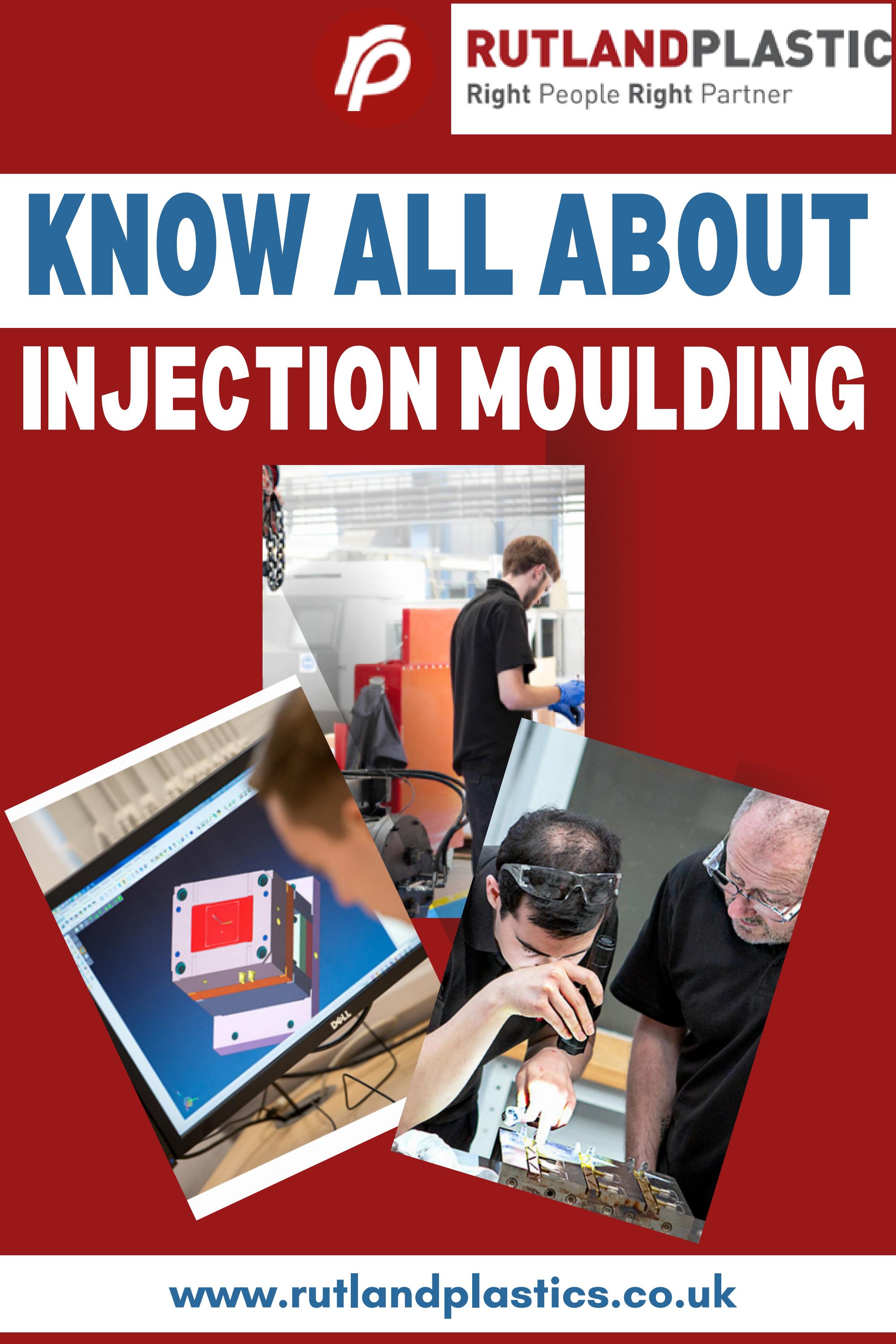 Know all about Injection Moulding by Rutland Plastics - Issuu