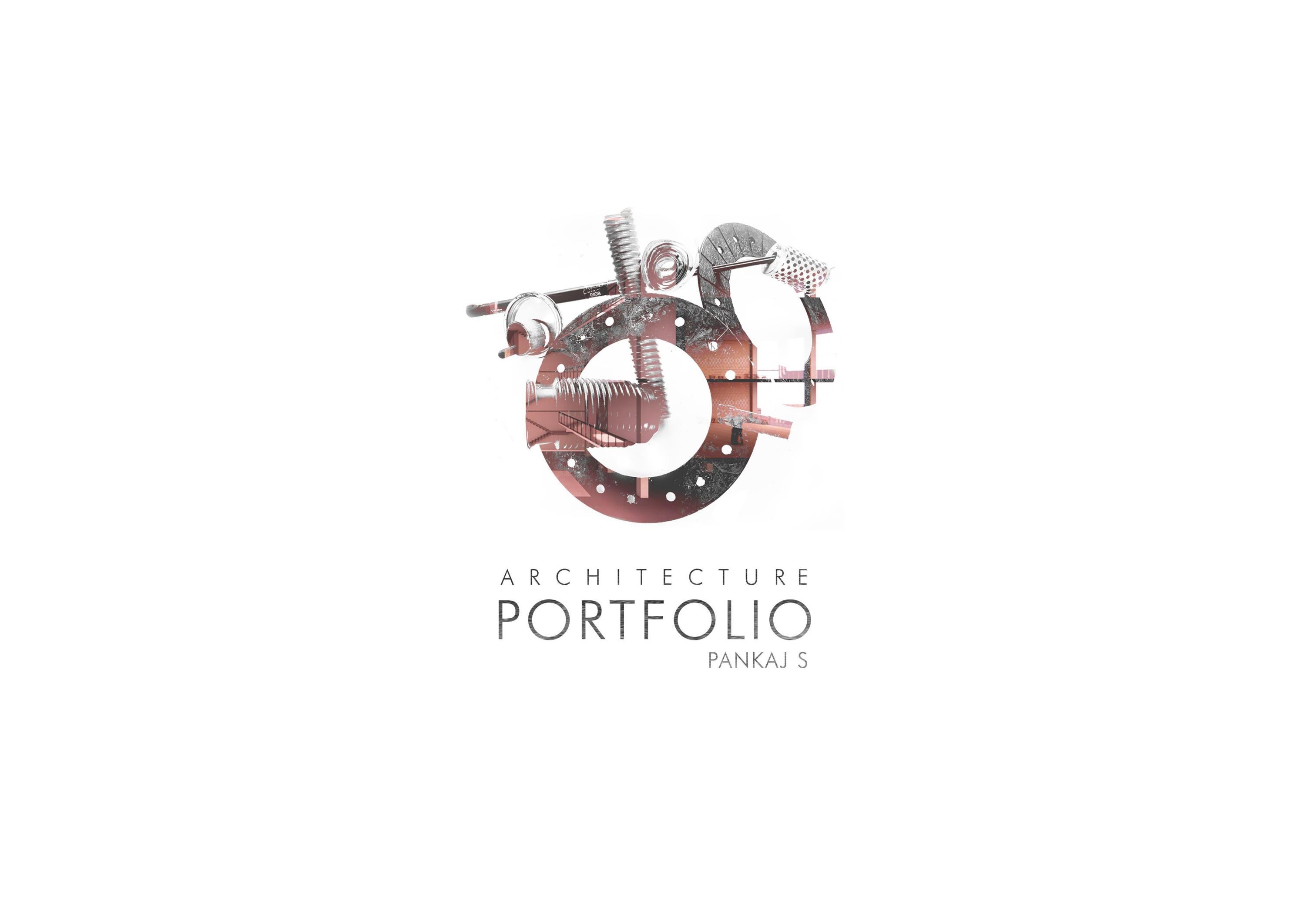 Pankaj S - Architecture Portfolio by Pankaj S - Issuu
