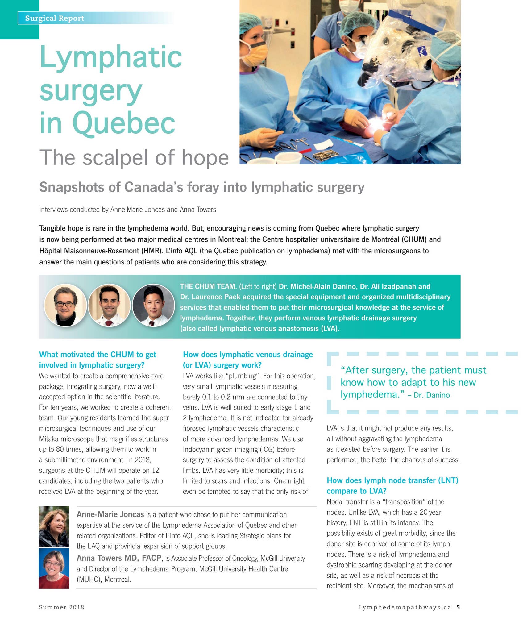 Lymphatic surgery in Quebec. Pathways Vol 7, No 3. Summer 2018. by Canadian Lymphedema Framework ...