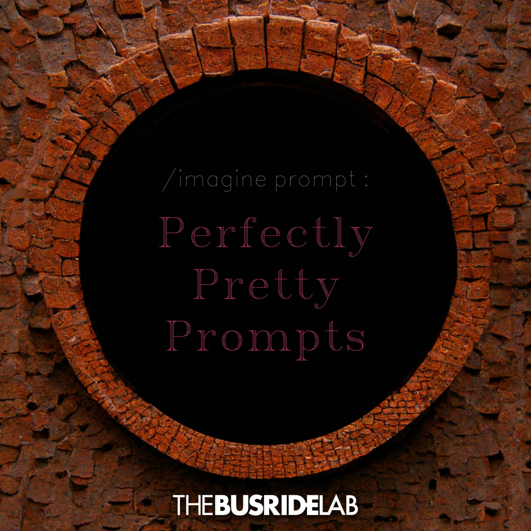 Imagine prompt / Perfectly Pretty Prompts by The Busride Design Studio ...