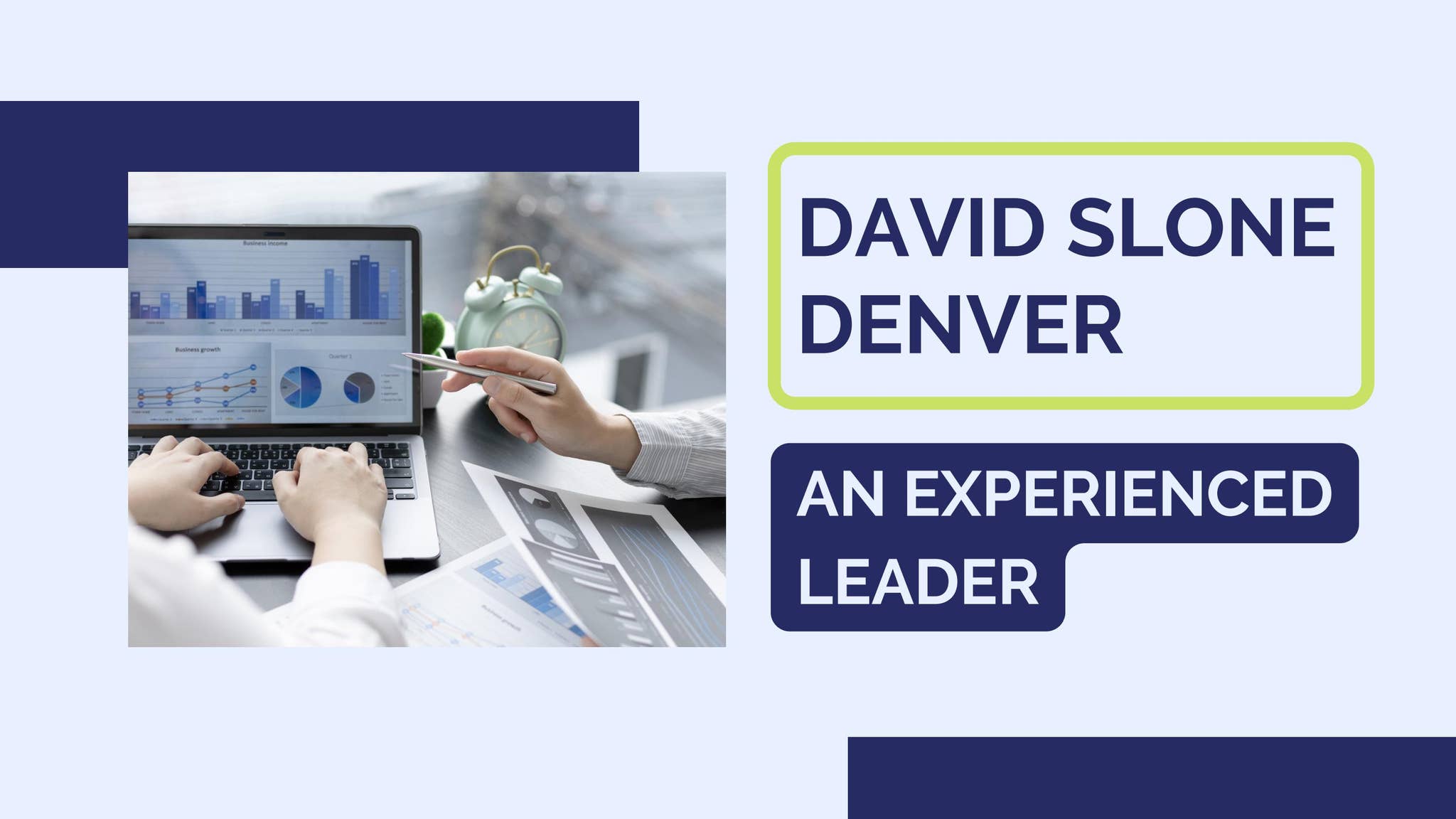 David Slone Denver - An Experienced Leader by David Slone Denver - Issuu