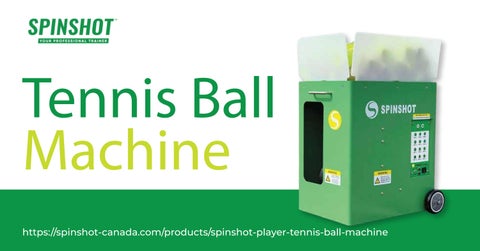 SpinshotCanada Has The Best Tennis Ball Machine. You Can Get It Now! by ...