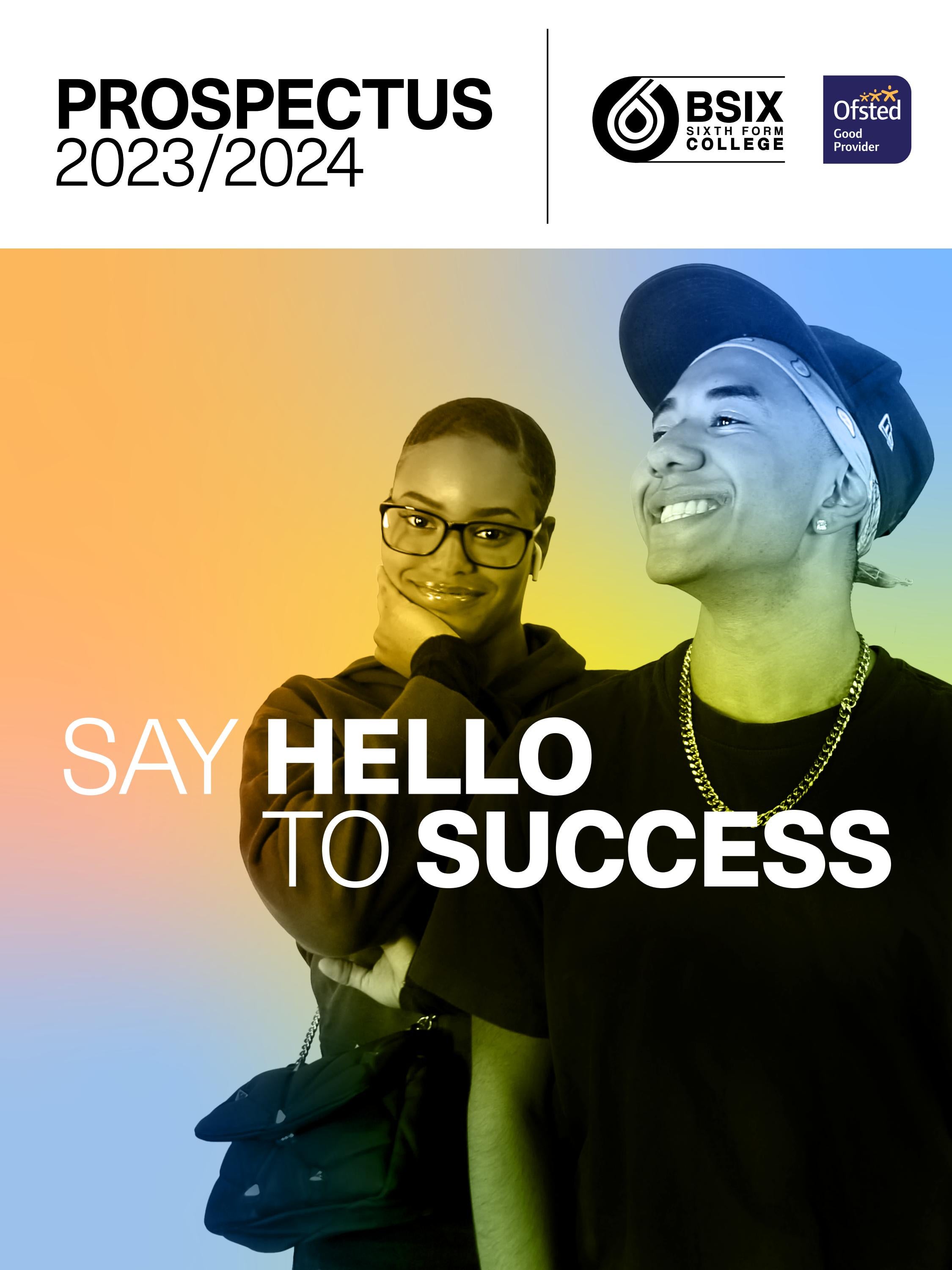 BSix Sixth Form College Prospectus 23/24 by bsixsixthformcollege - Issuu