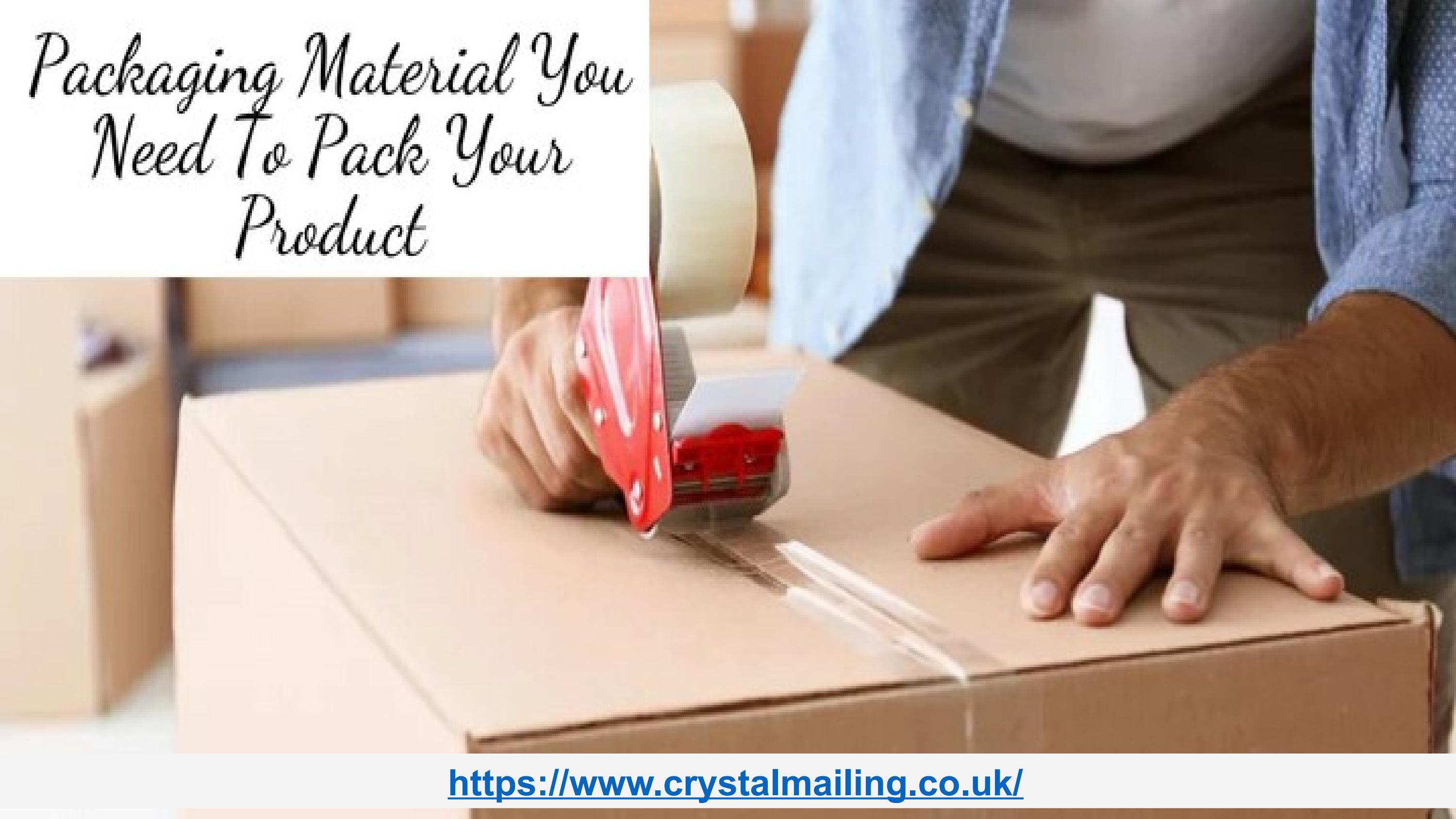 How to Pack Products for Delivery? by crystalmailing - Issuu