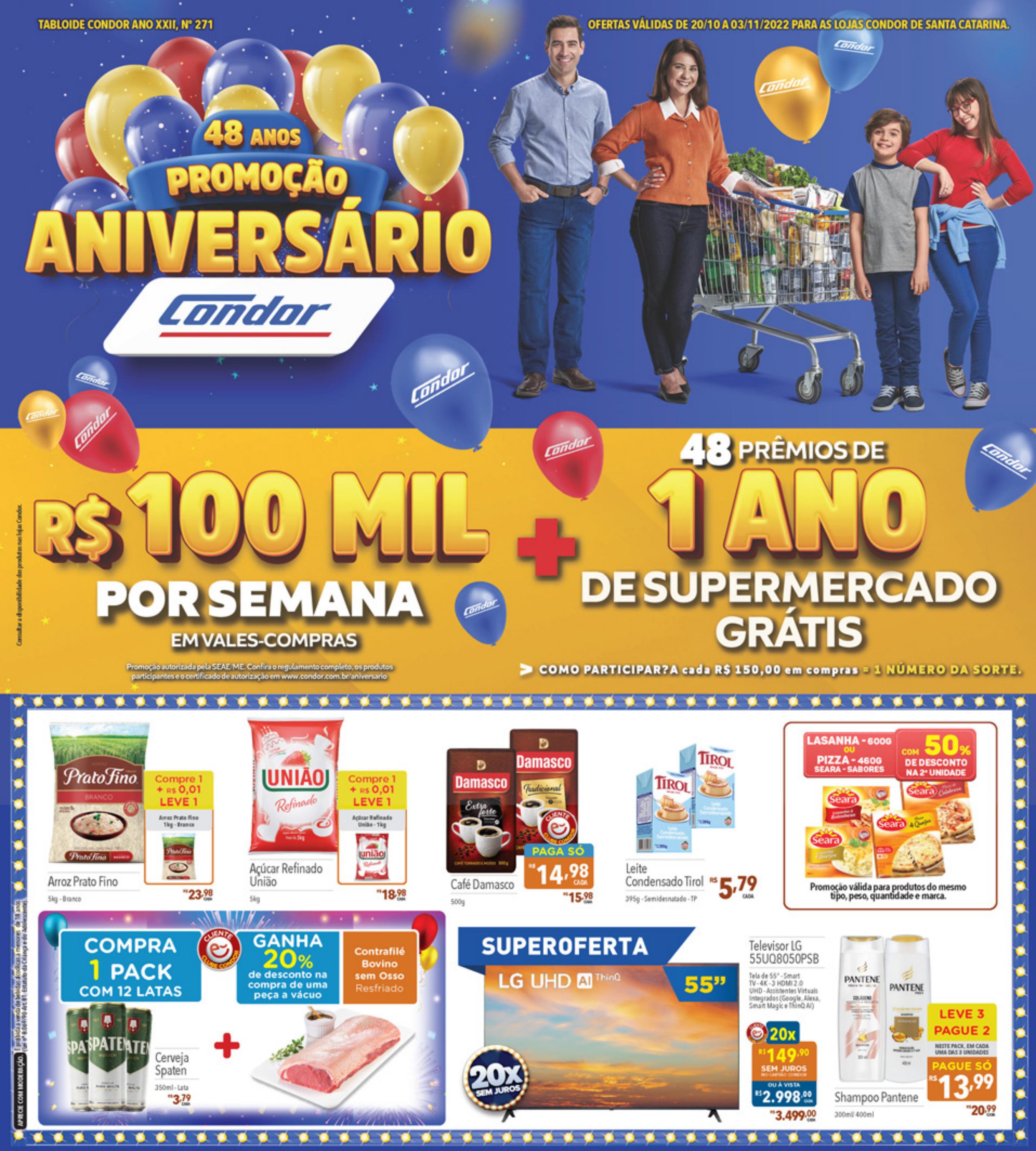 Confira as ofertas do Aniversário Premiado Condor, válidas de 20.10 a ...
