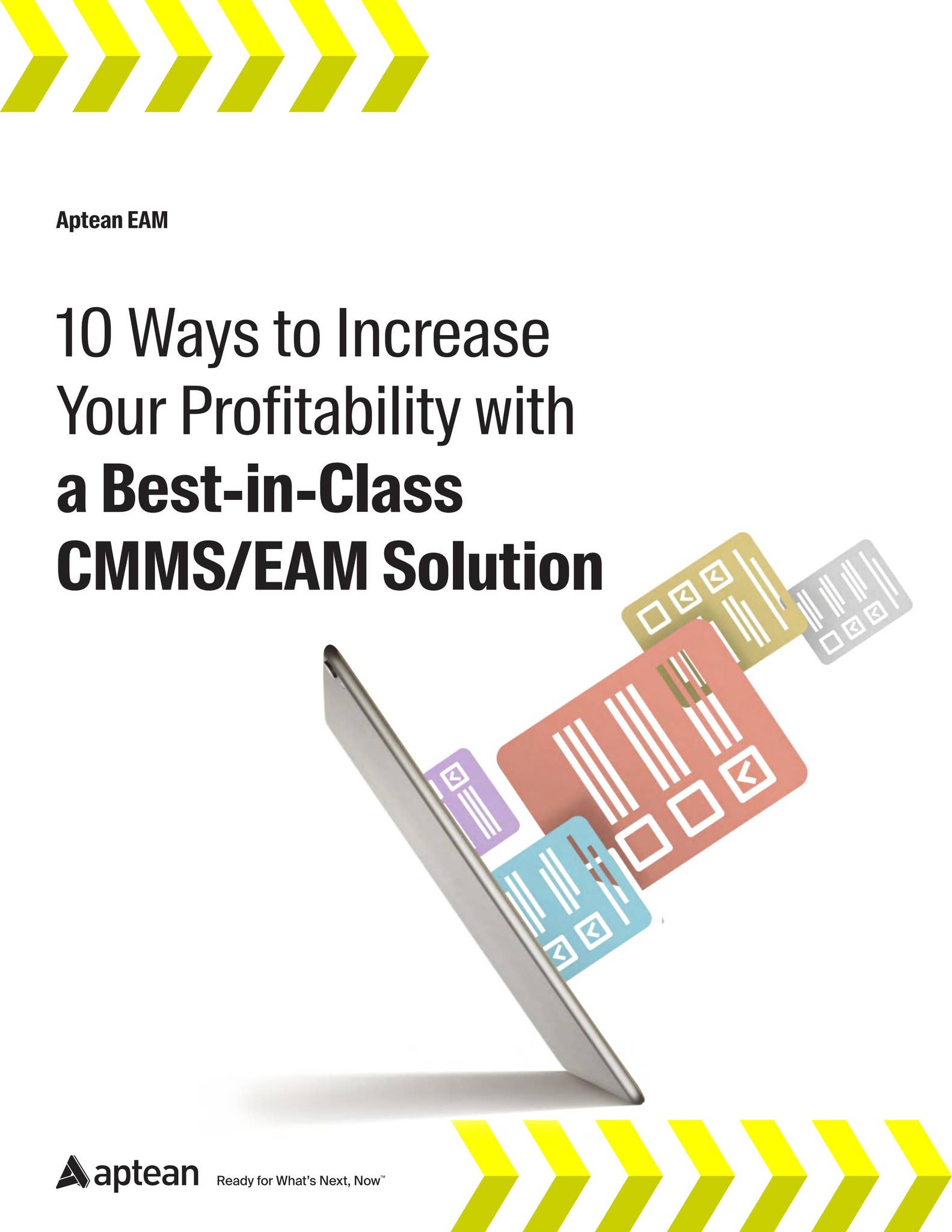 Aptean EAM Whitepaper: 10 Ways to Increase Your Profitability with a Best-in-Class CMMS/EAM ...