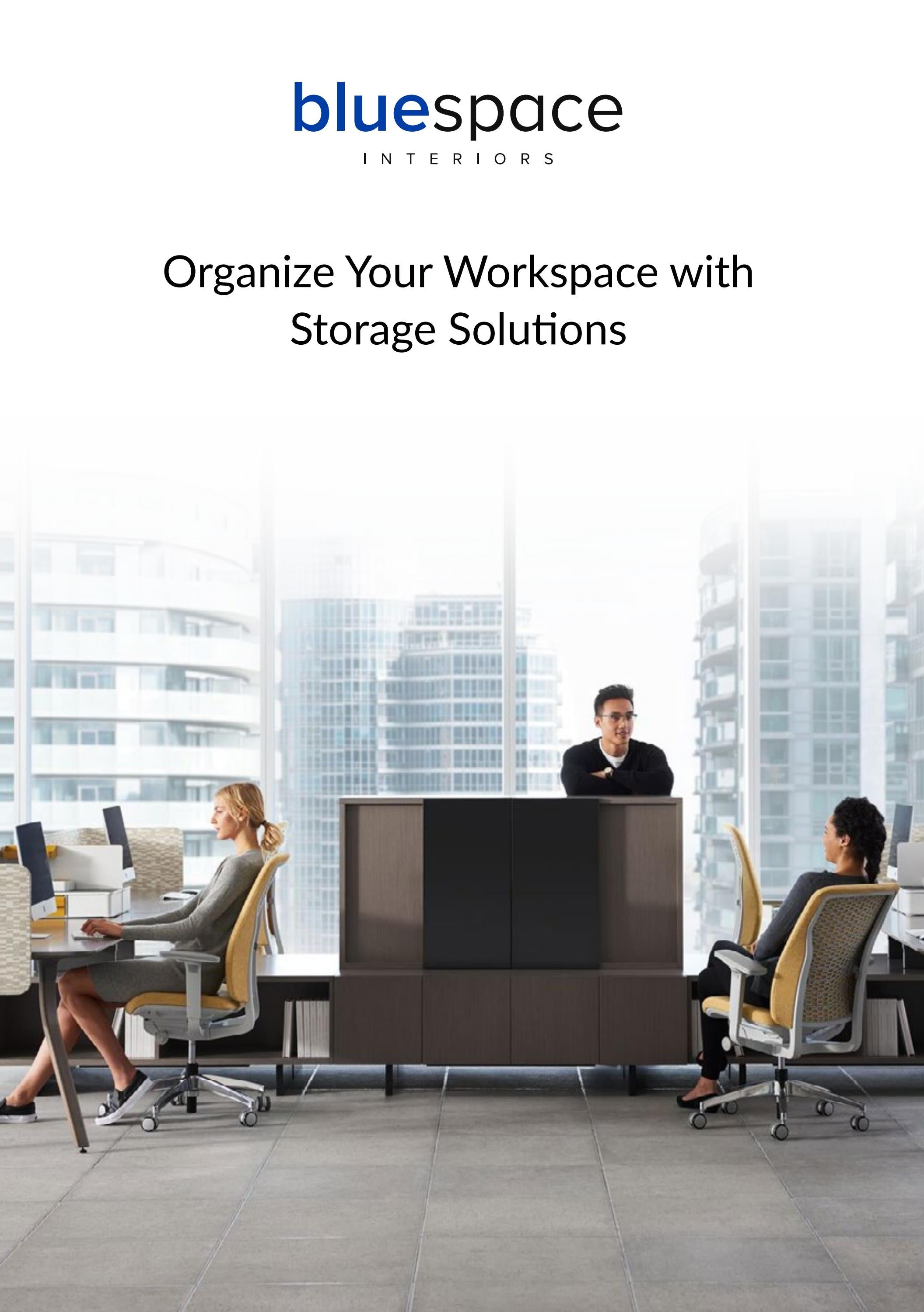 bluespace interiors - Organize Your Workspace with Storage Solutions ...
