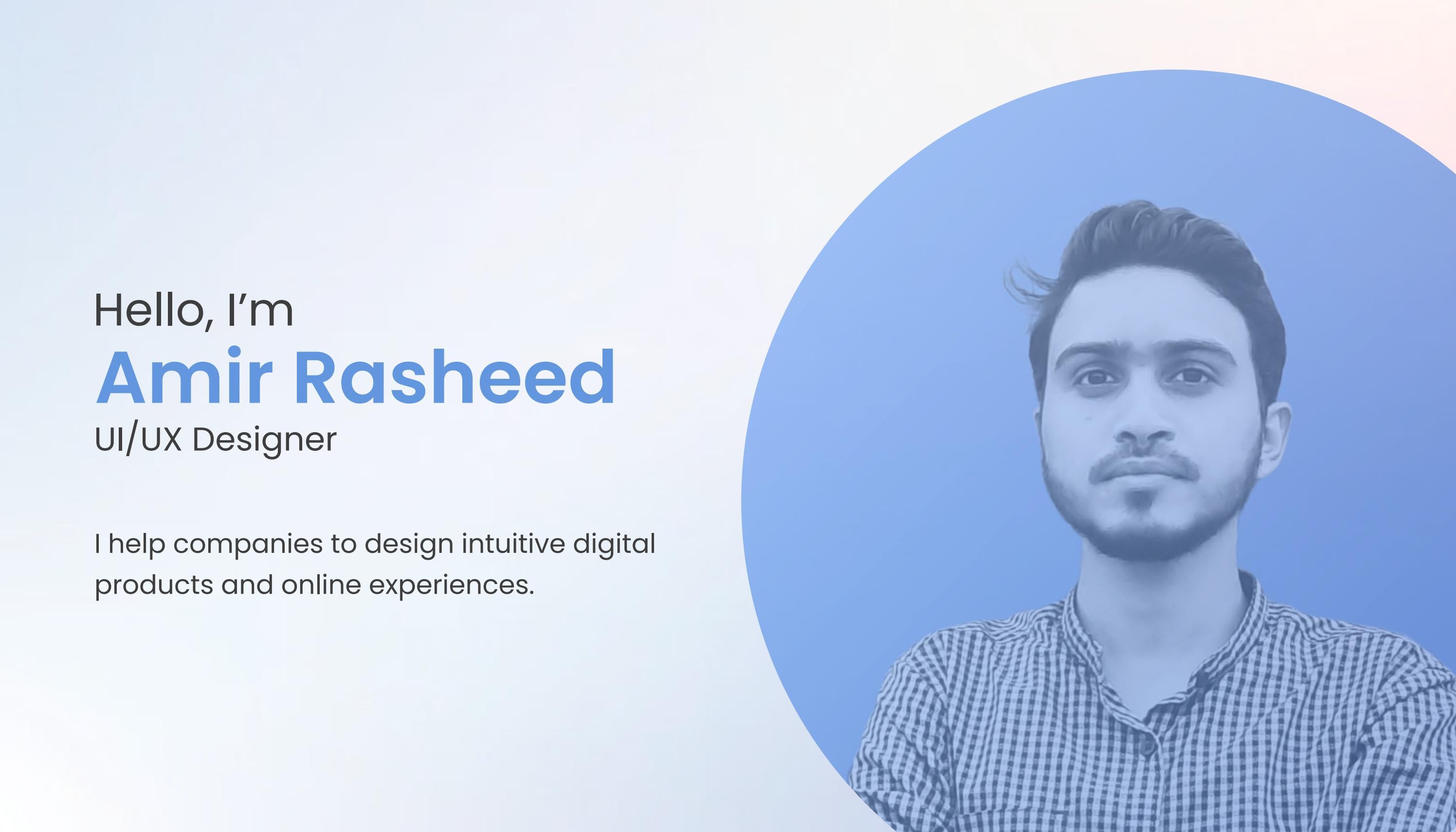 Amir Rasheed - UX Portfolio by Amir Rasheed - Issuu