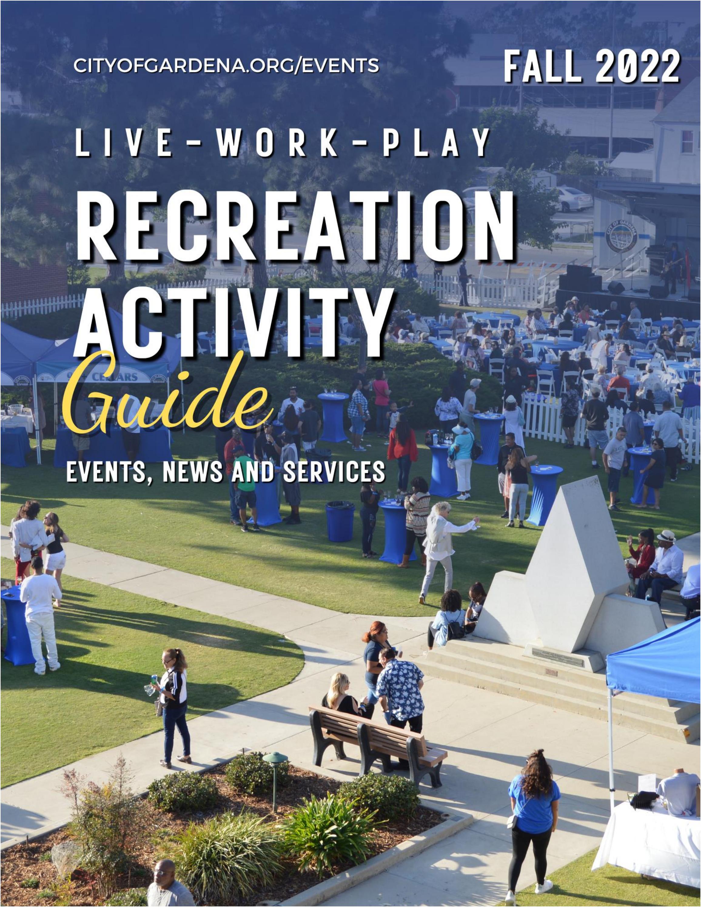 Live Work Play: Recreation Activity Guide Fall/Winter 2022 by ...