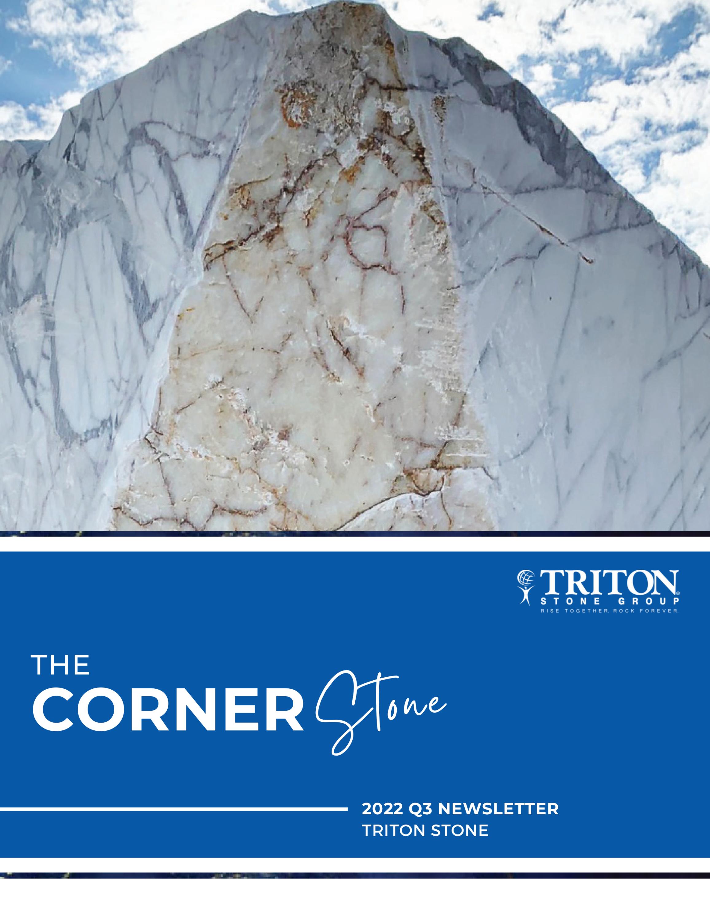 The Corner Stone - 2022 Q3 Newsletter by Triton Stone Group - Issuu