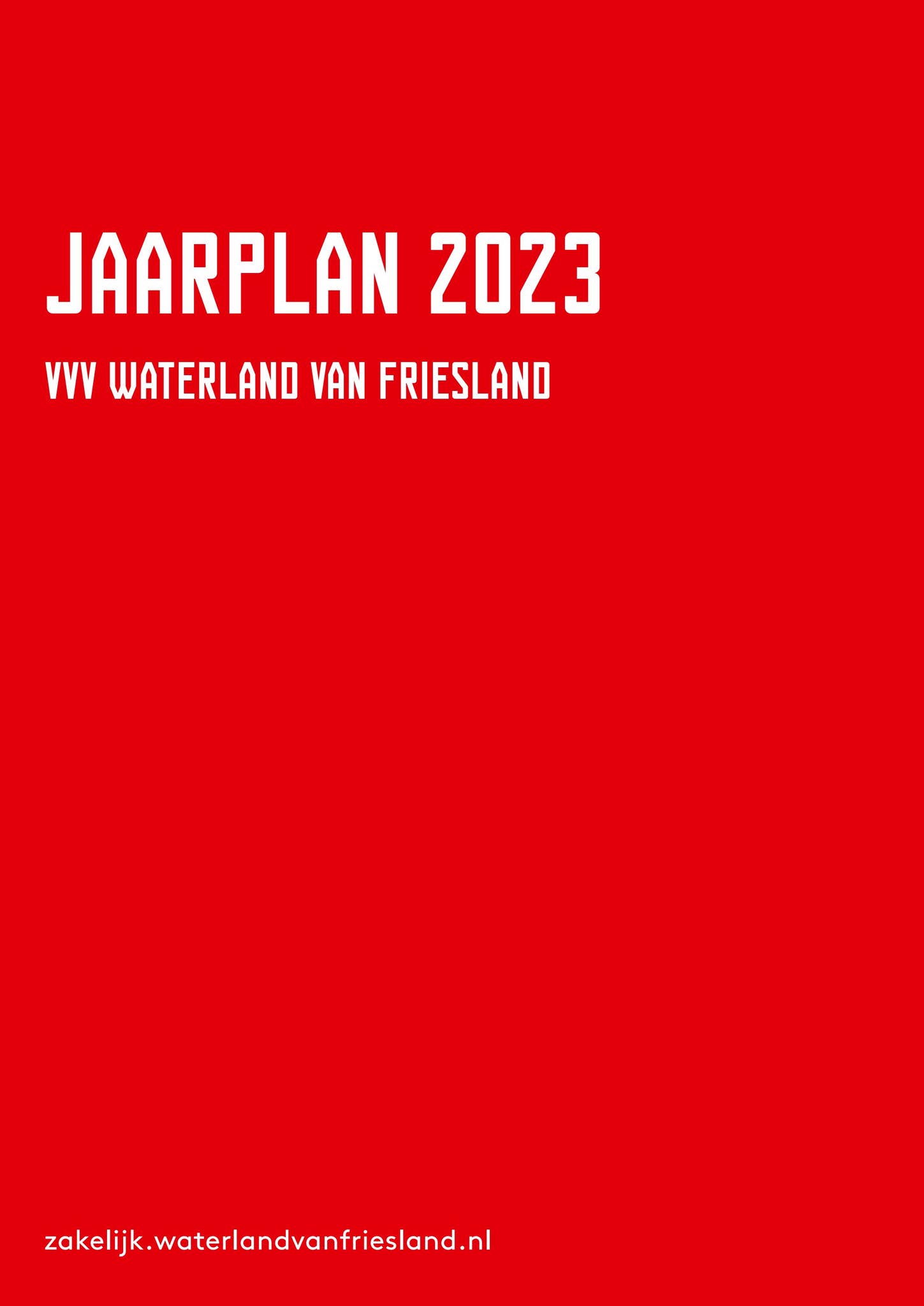 Jaarplan 2023 Waterland van Friesland by vvvwaterlandvanfriesland - Issuu
